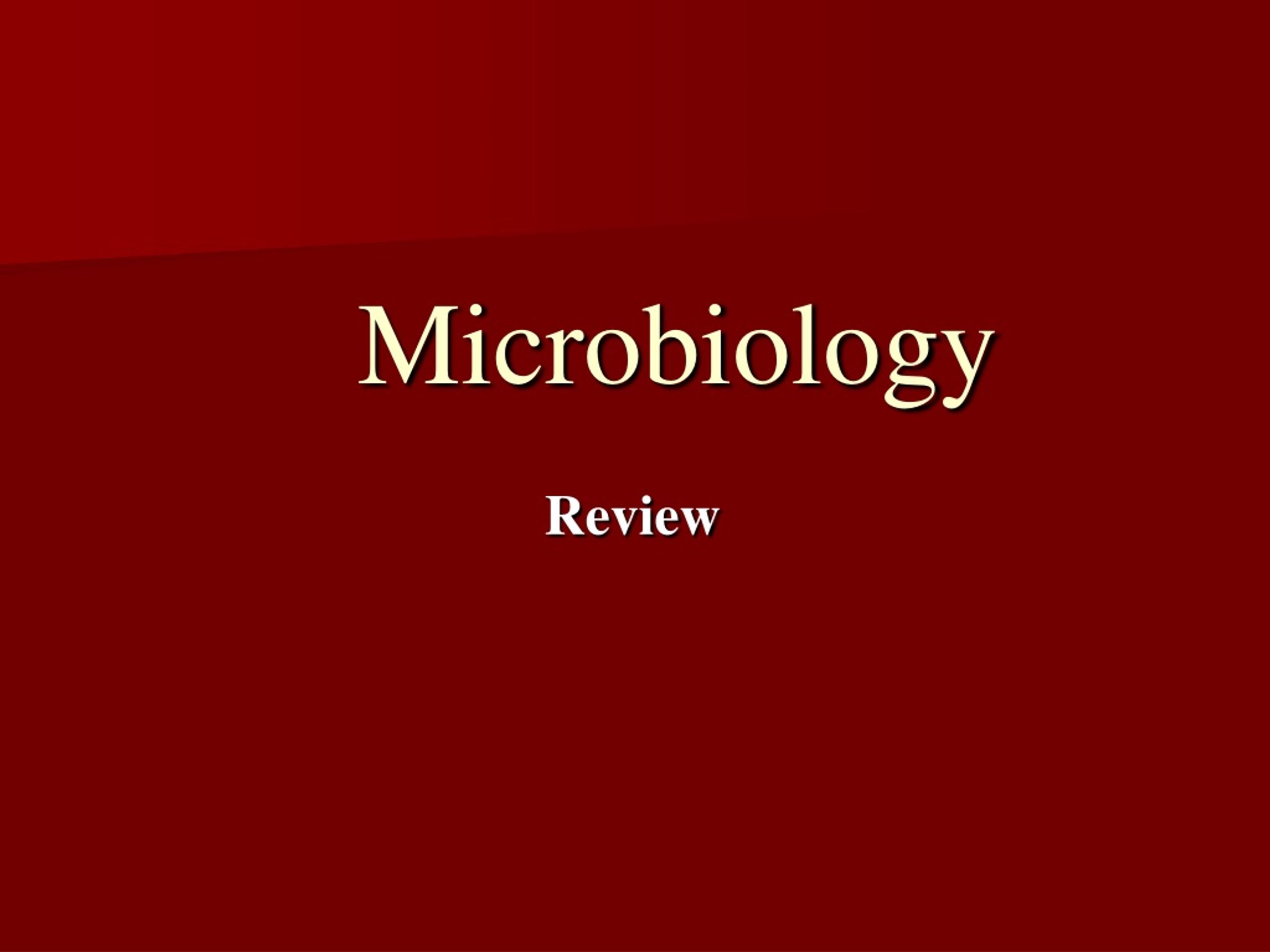 PPT - Microbiology PowerPoint Presentation, free download - ID:576964