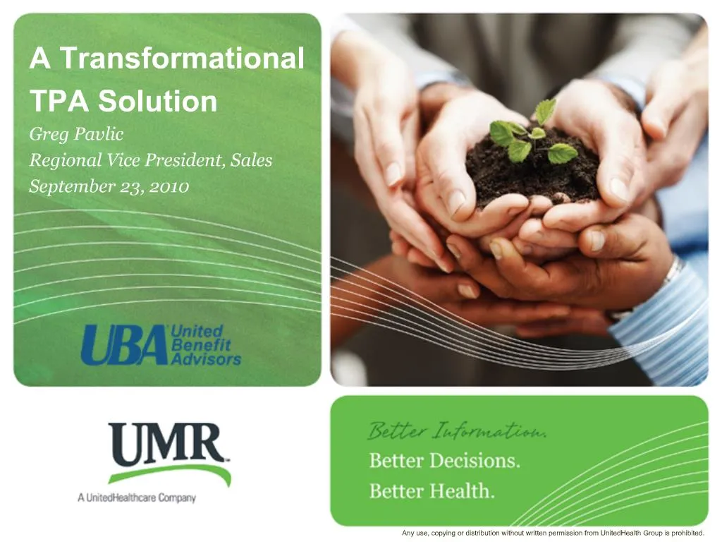 PPT - A Transformational TPA Solution Greg Pavlic Regional Vice ...