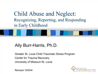 PPT - Child Abuse & Neglect Training PowerPoint Presentation, free ...