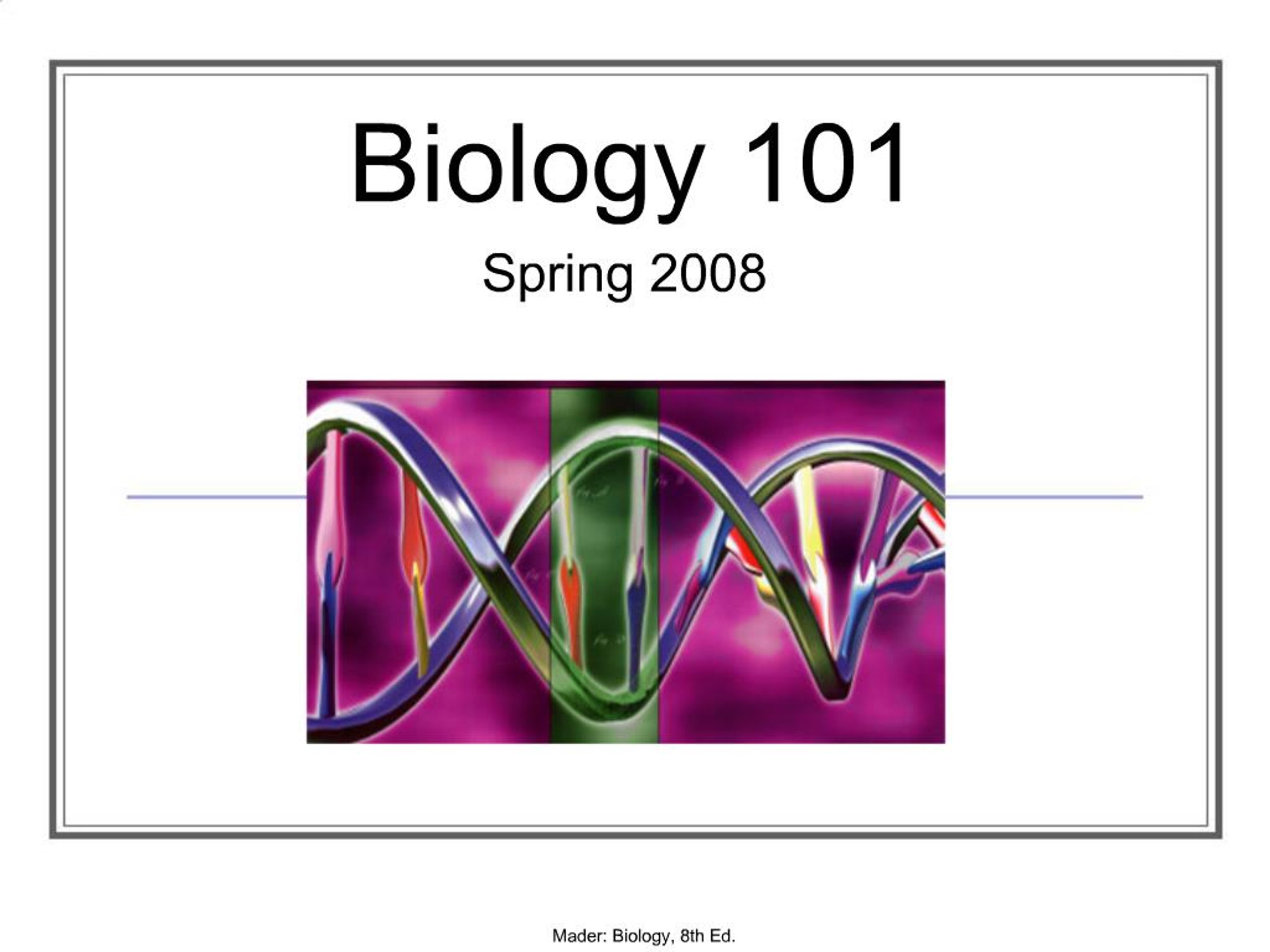 PPT - Biology 101 PowerPoint Presentation, free download - ID:583584