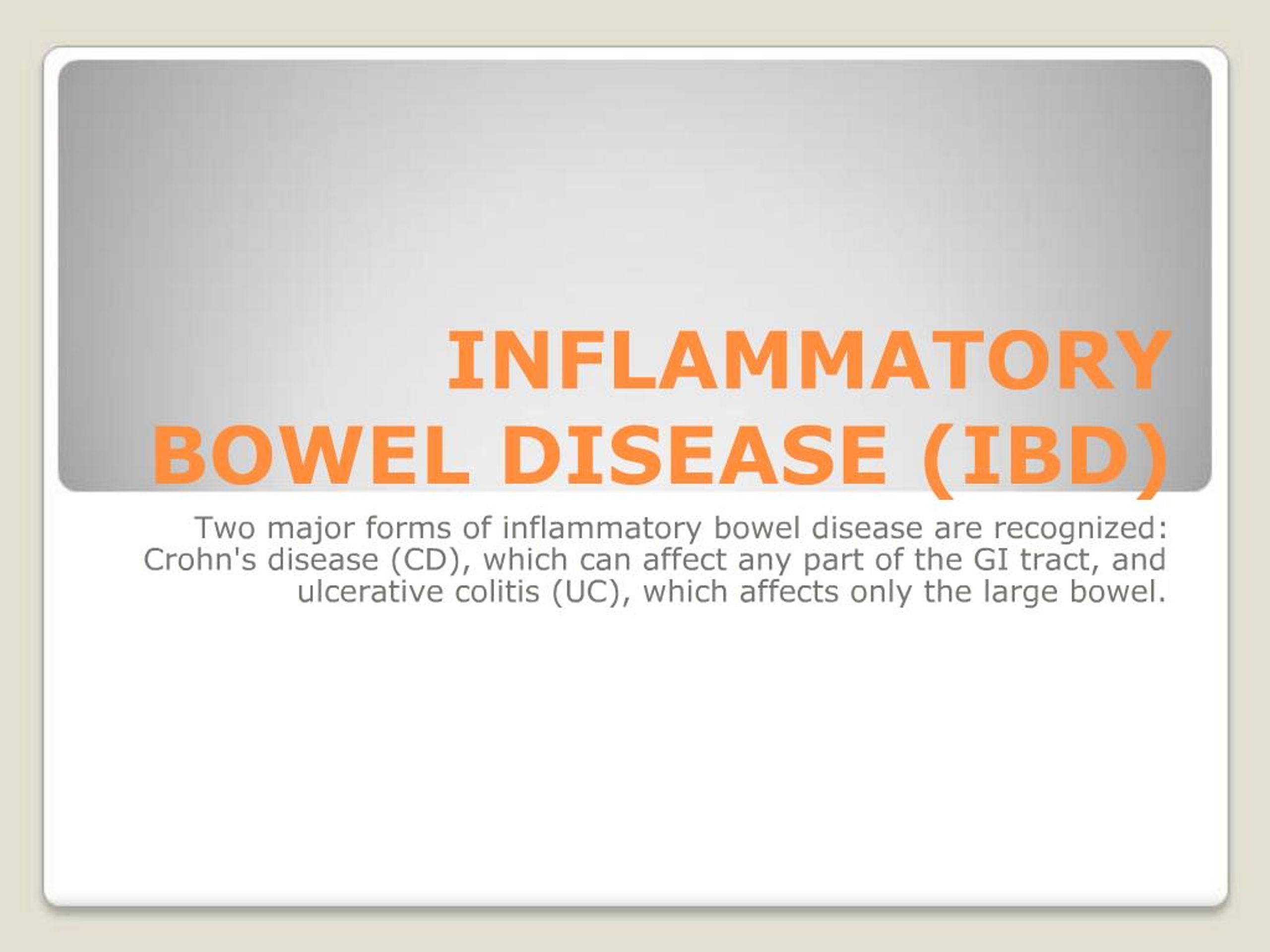 PPT - INFLAMMATORY BOWEL DISEASE IBD PowerPoint Presentation, free ...