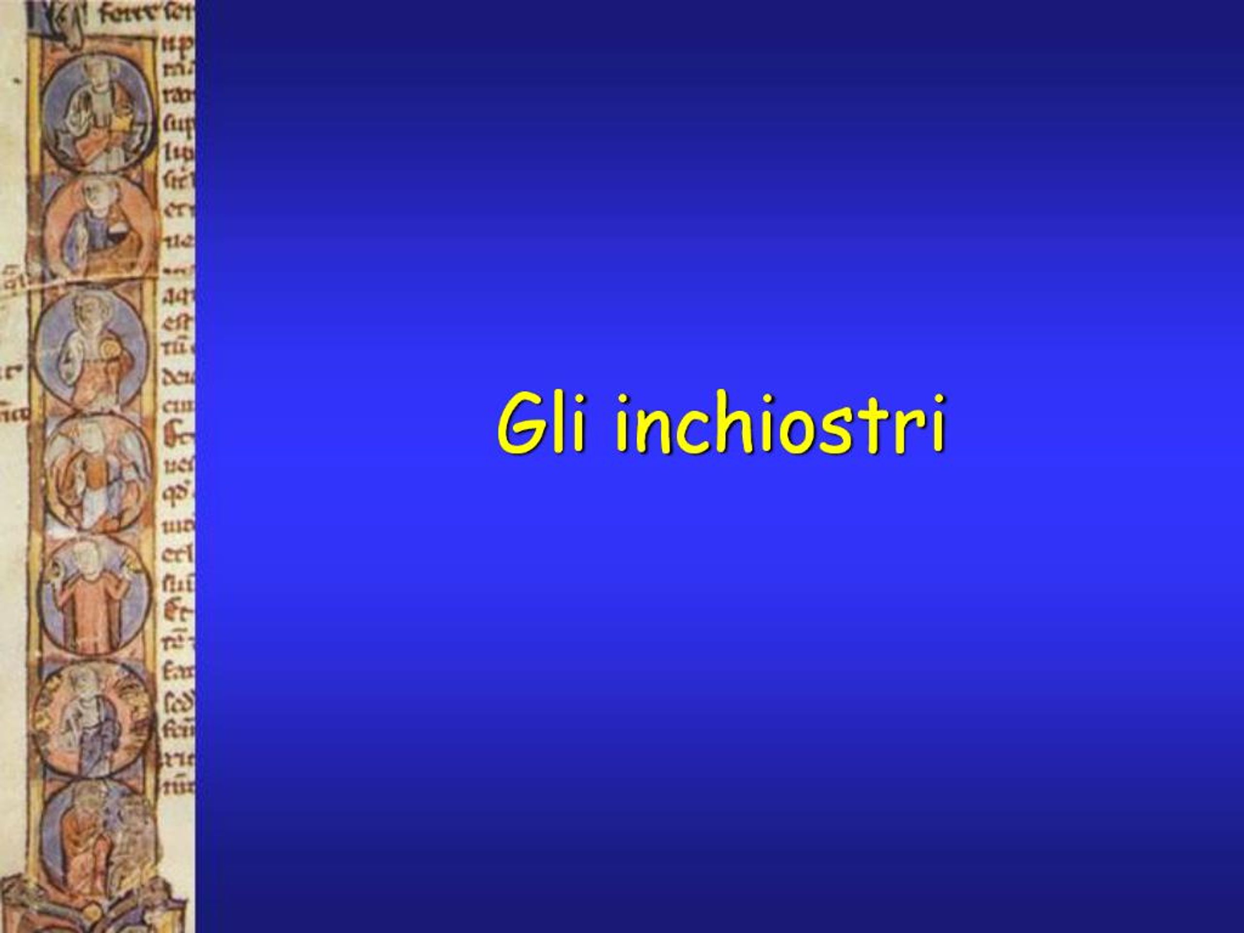 PPT - Gli inchiostri PowerPoint Presentation, free download - ID:586987