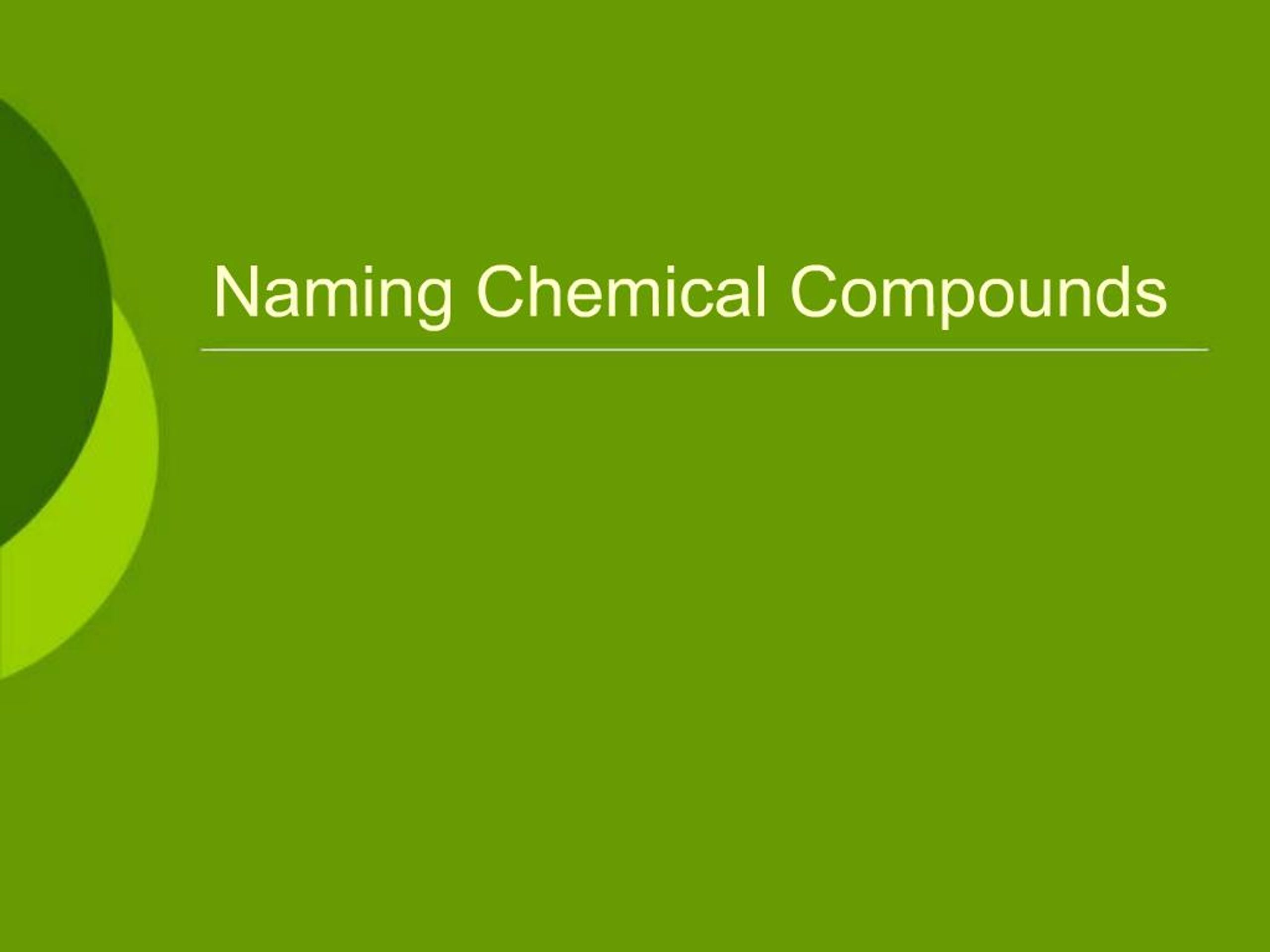 PPT - Naming Chemical Compounds PowerPoint Presentation, free download ...