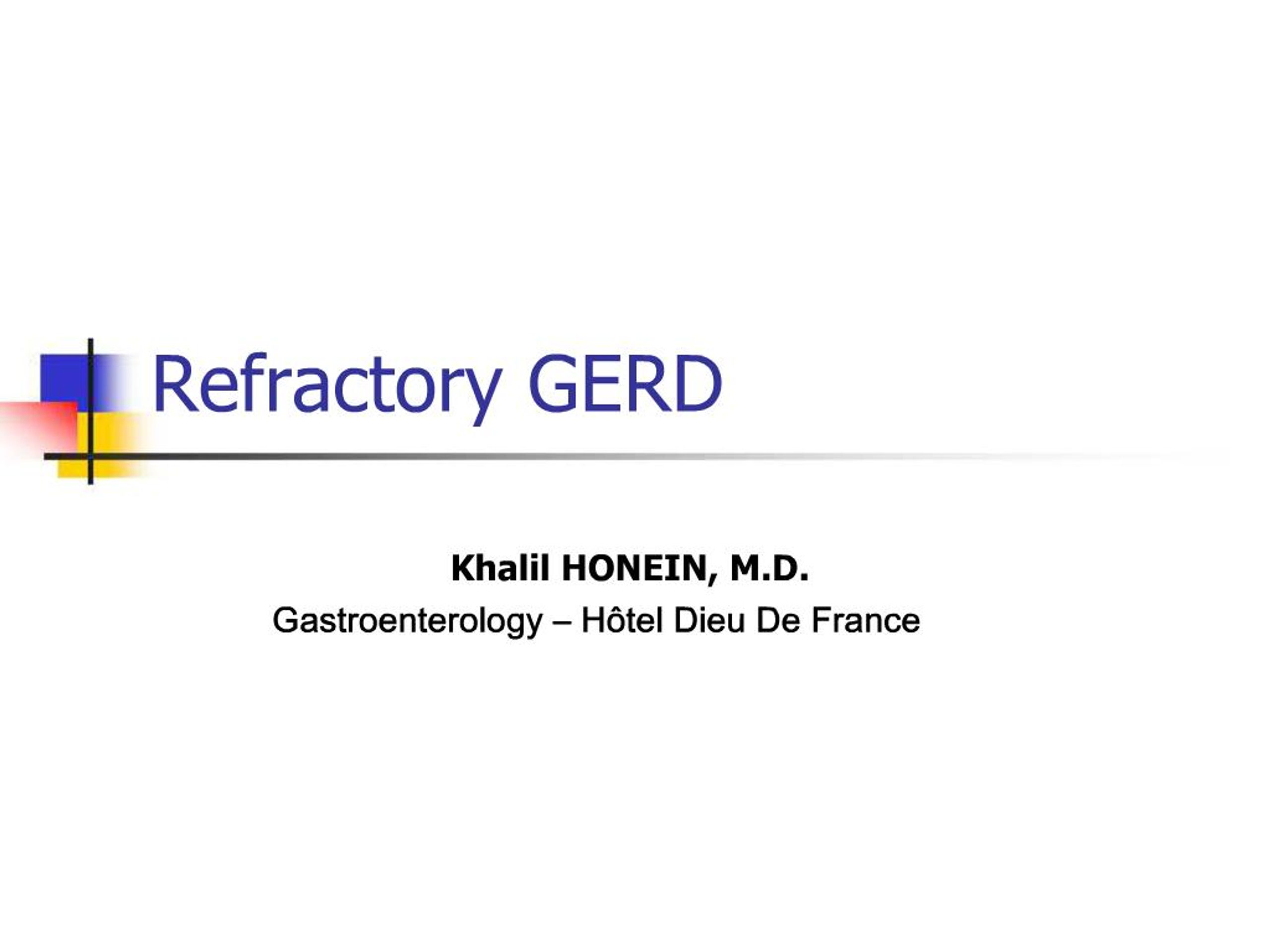 PPT - Refractory GERD PowerPoint Presentation, free download - ID:589071