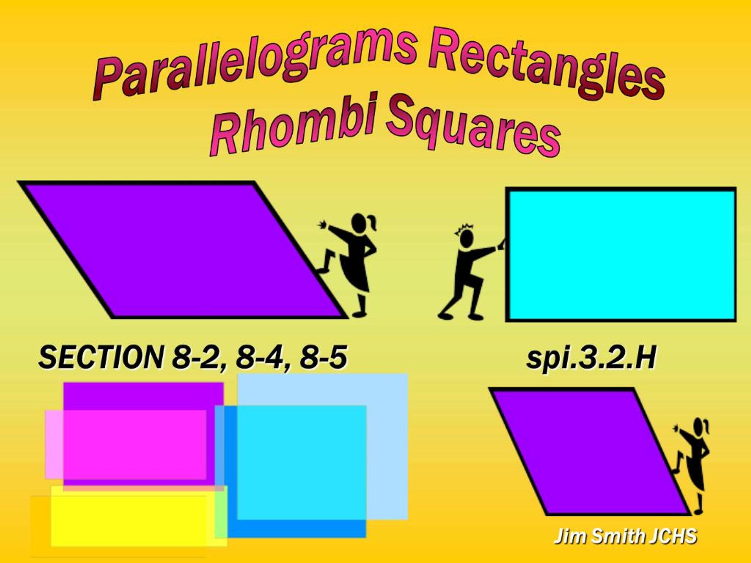 PPT - Parallelograms Rectangles Rhombi Squares PowerPoint Presentation ...