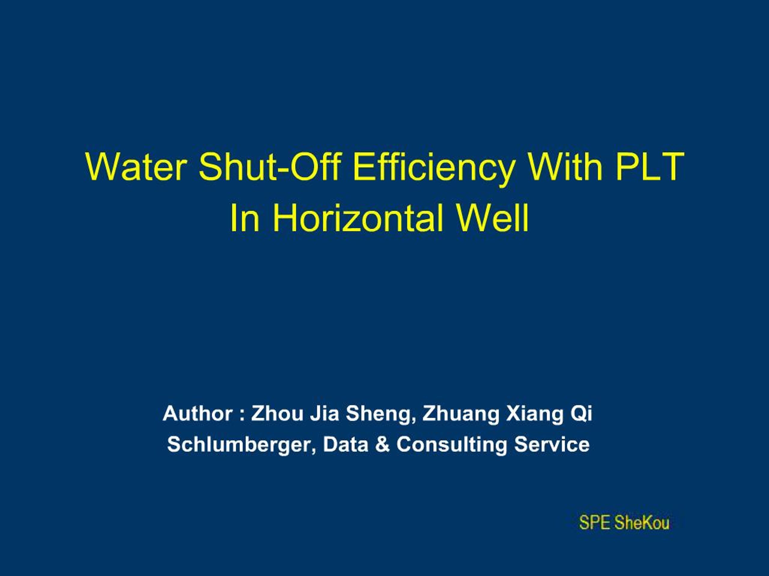 PPT - Water Shut-Off Efficiency With PLT In Horizontal Well PowerPoint ...