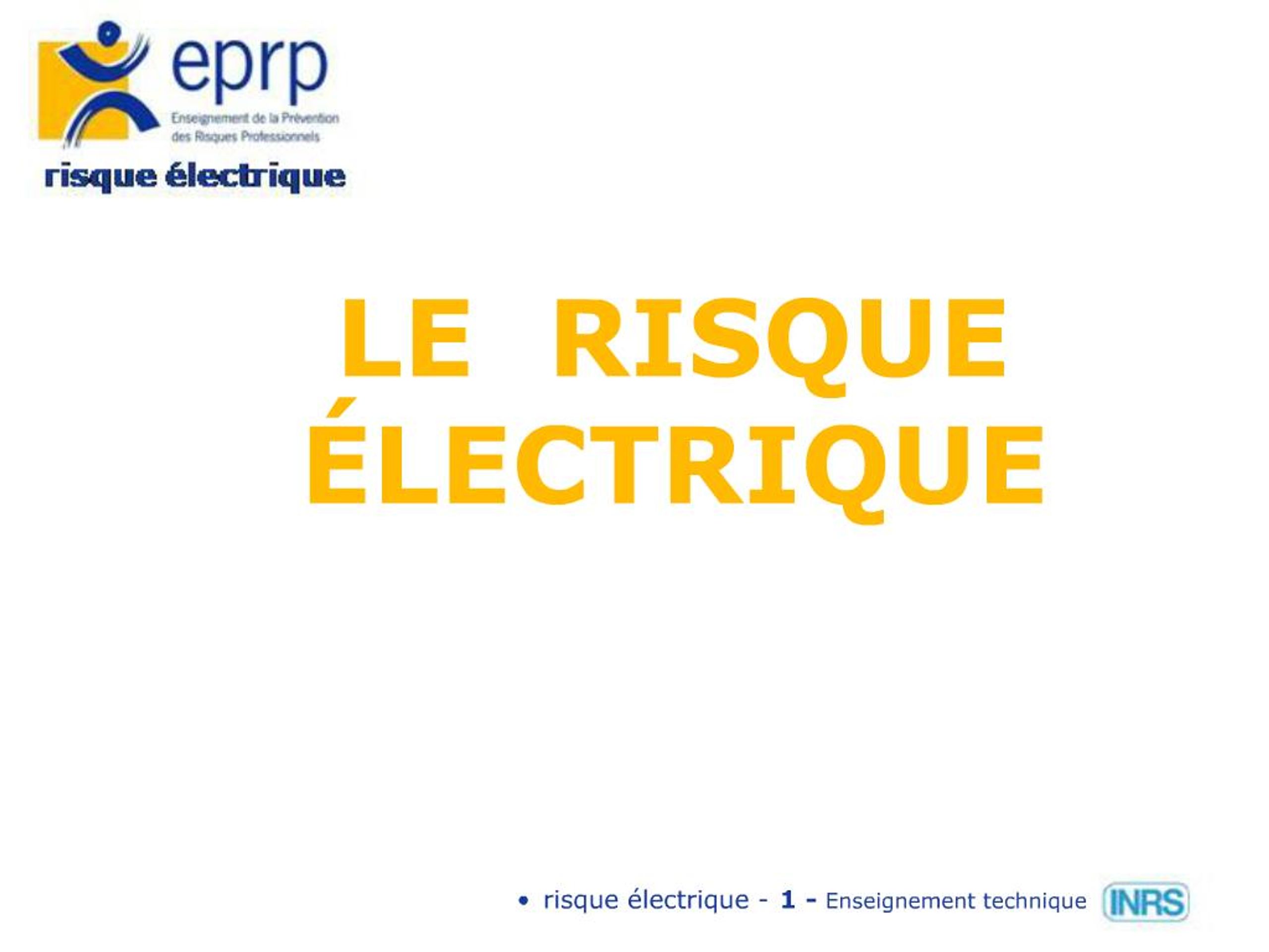 PPT - LE RISQUE LECTRIQUE PowerPoint Presentation, free download - ID:597309
