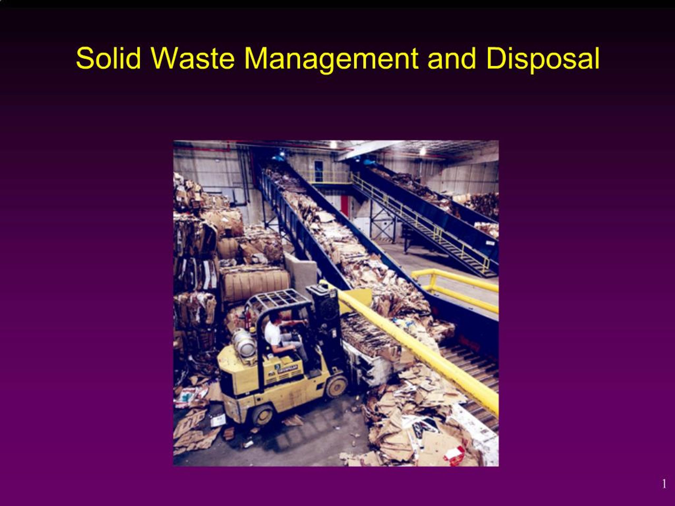 PPT - Solid Waste Management and Disposal PowerPoint Presentation, free ...