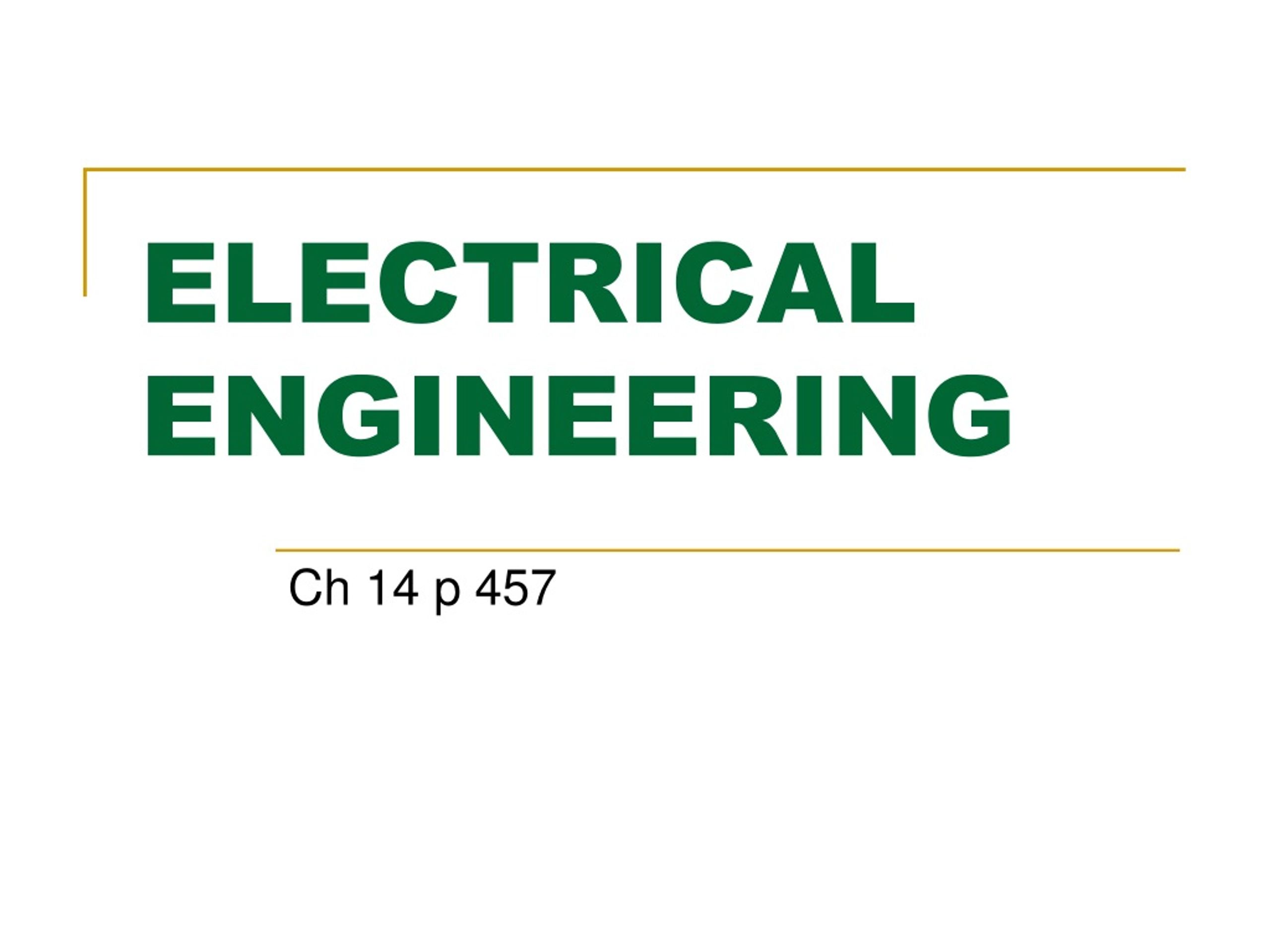 PPT - ELECTRICAL ENGINEERING PowerPoint Presentation, free download ...