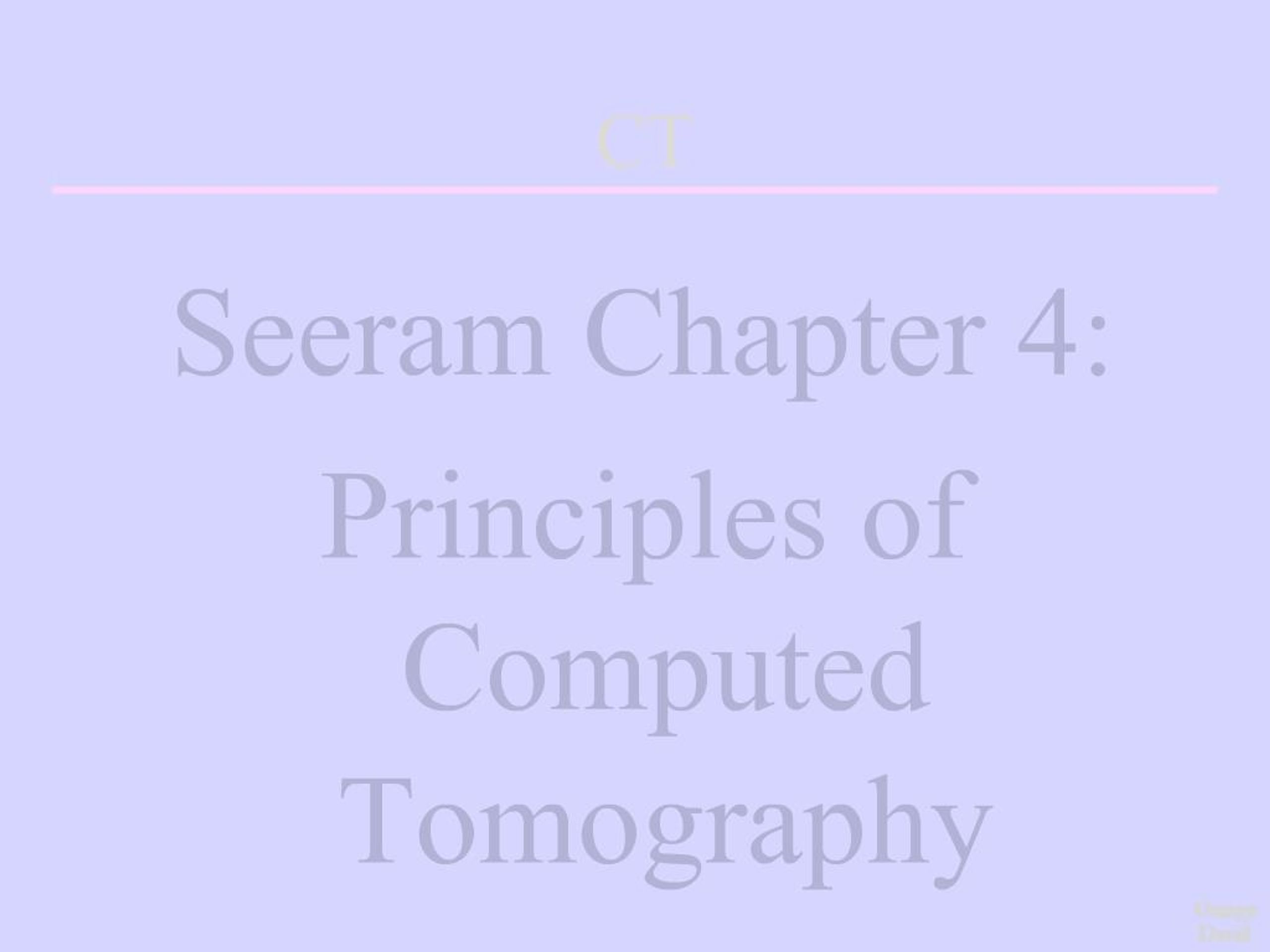 PPT - Seeram Chapter 4: Principles of Computed Tomography PowerPoint ...