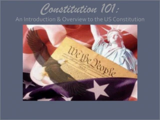 PPT - United States Constitution 101 PowerPoint Presentation, free ...