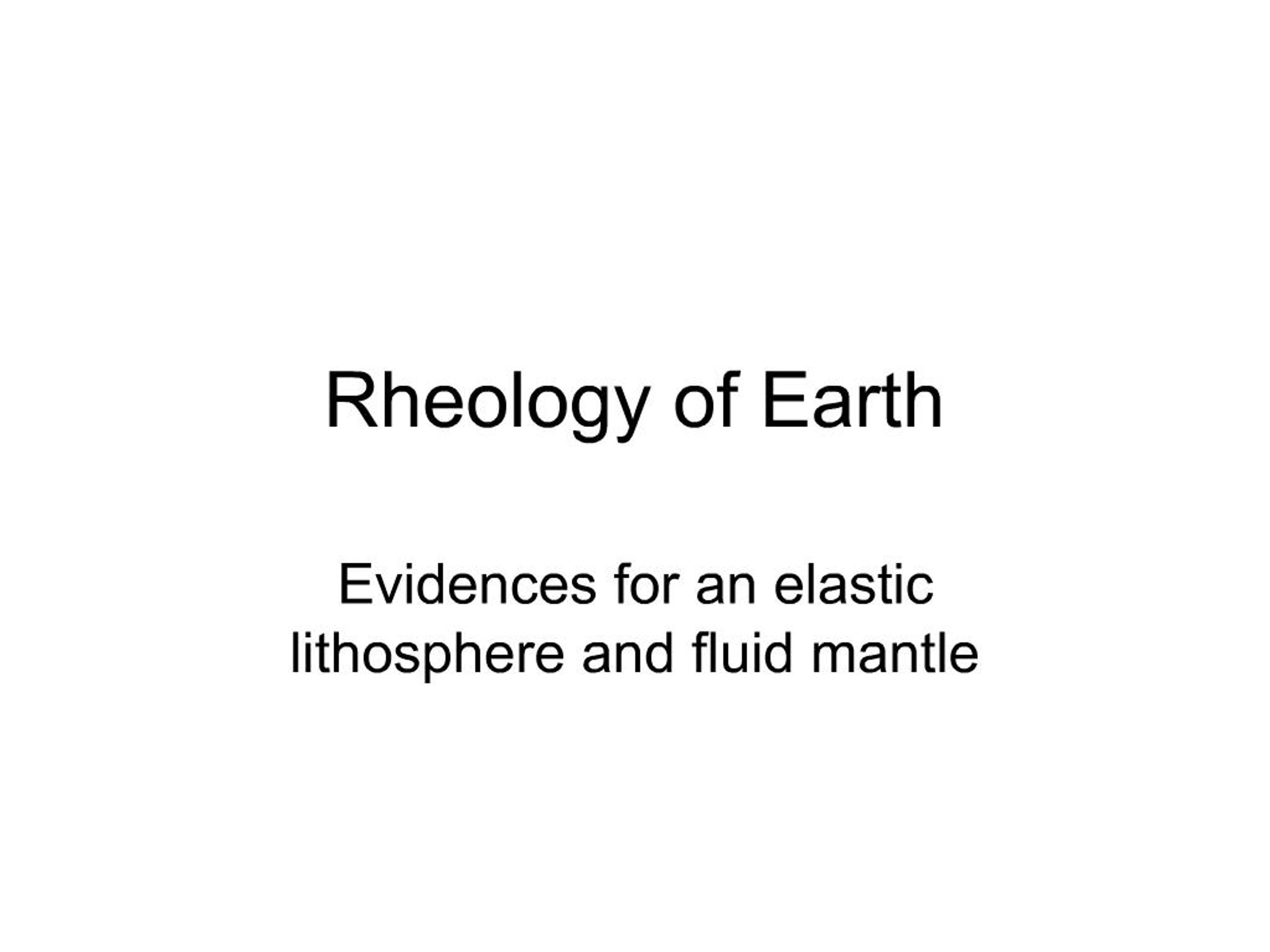 PPT - Rheology of Earth PowerPoint Presentation, free download - ID:619297