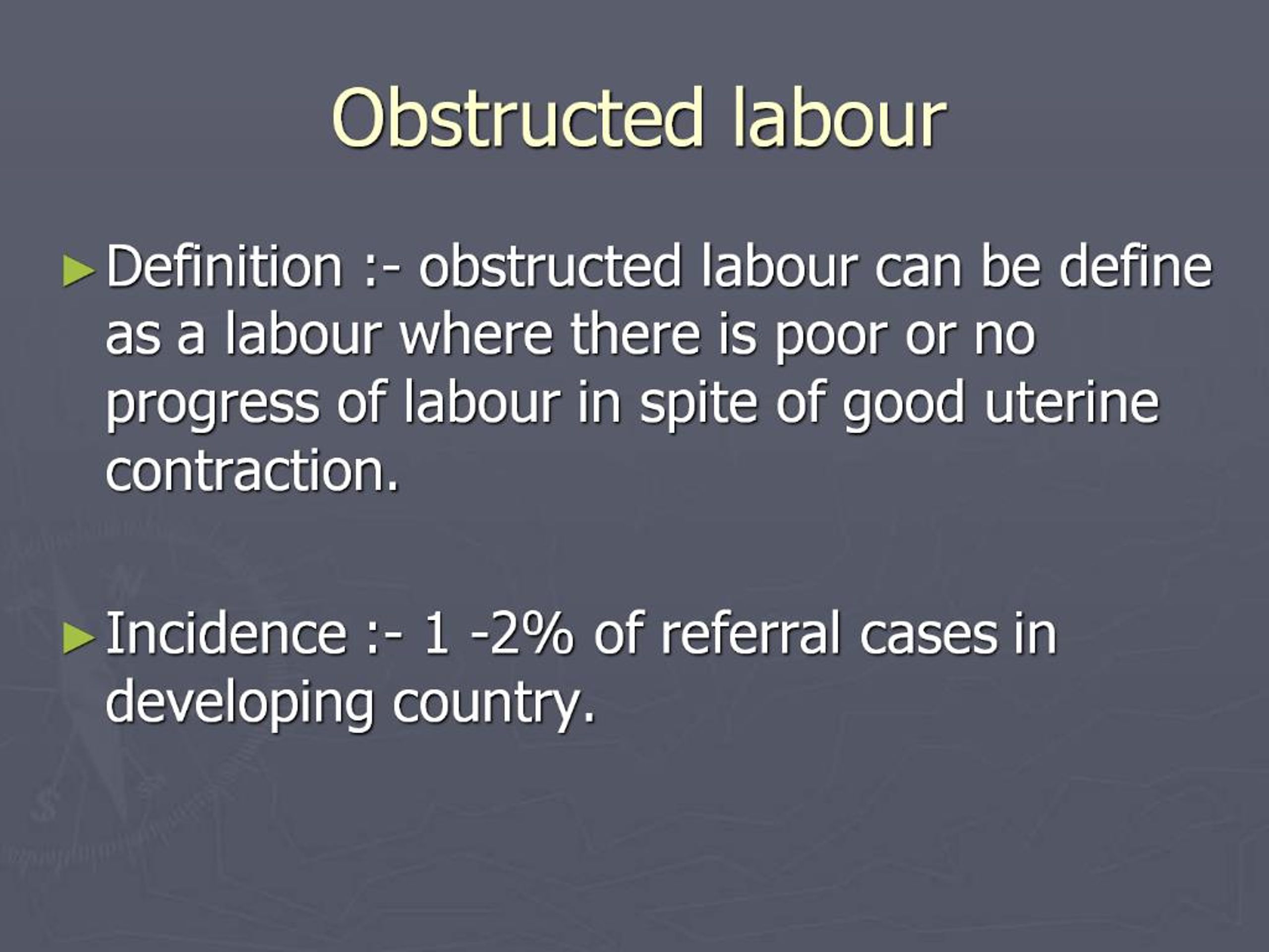 PPT - Obstructed labour PowerPoint Presentation, free download - ID:623683