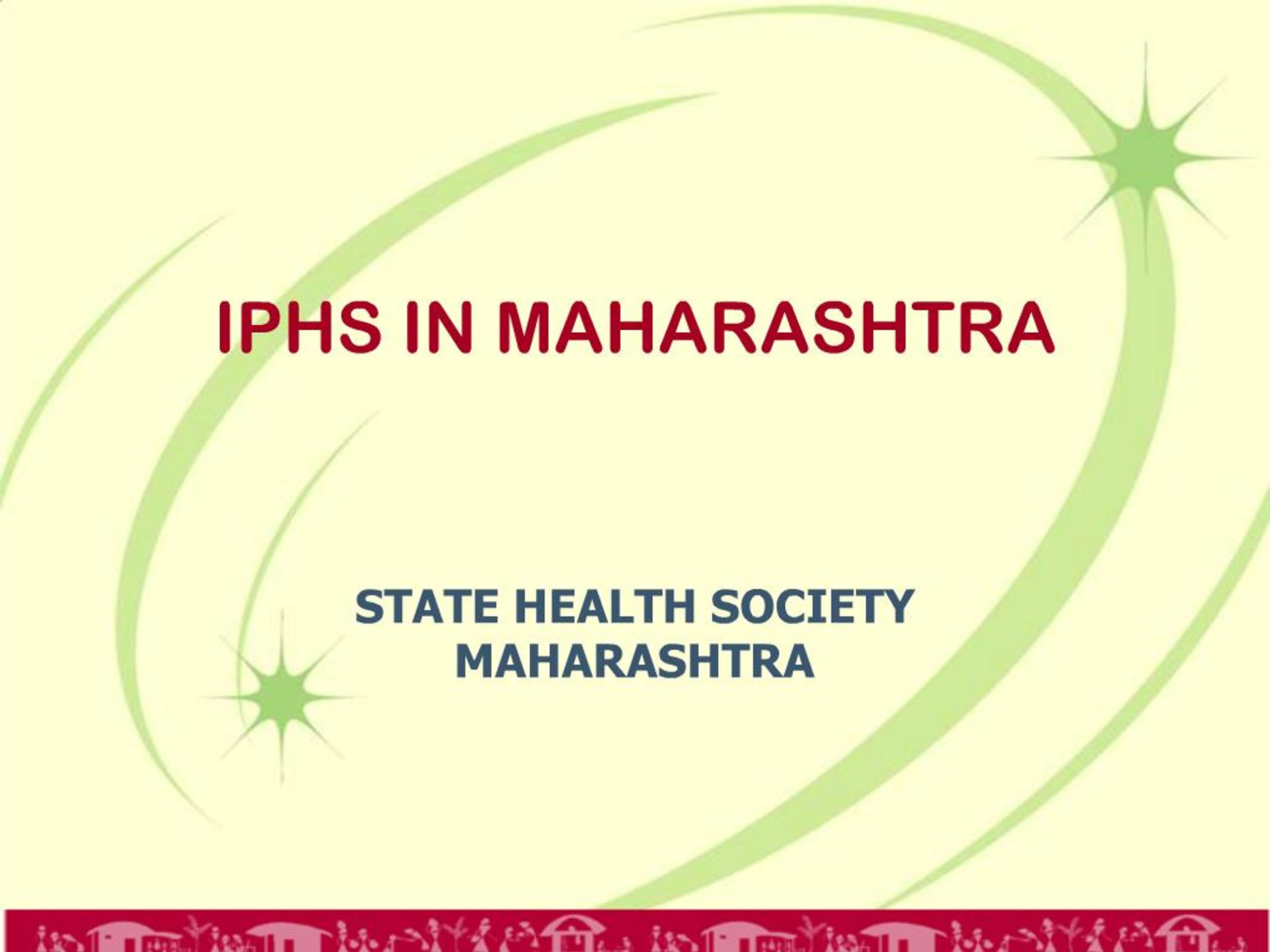 PPT - IPHS IN MAHARASHTRA PowerPoint Presentation, free download - ID ...