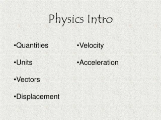 PPT - Intro to Physics Intro to Motion PowerPoint Presentation, free ...