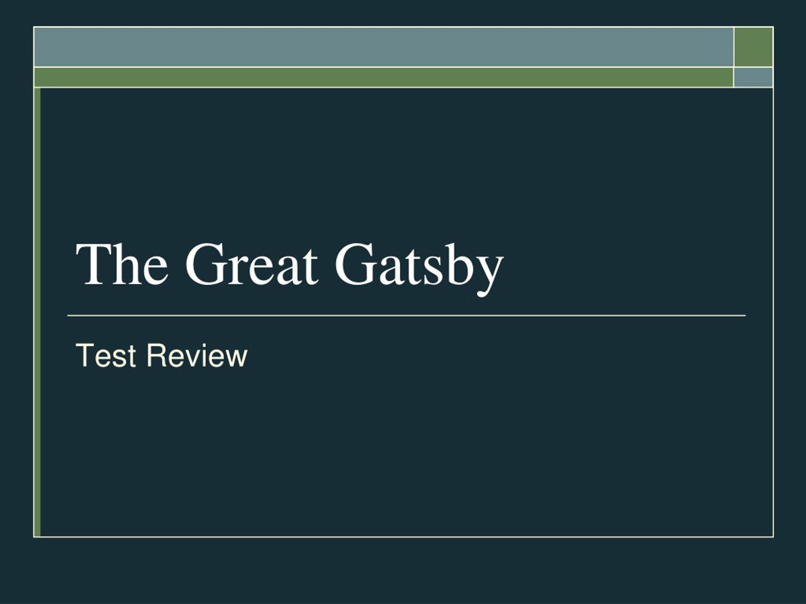 PPT - The Great Gatsby PowerPoint Presentation, free download - ID:625582