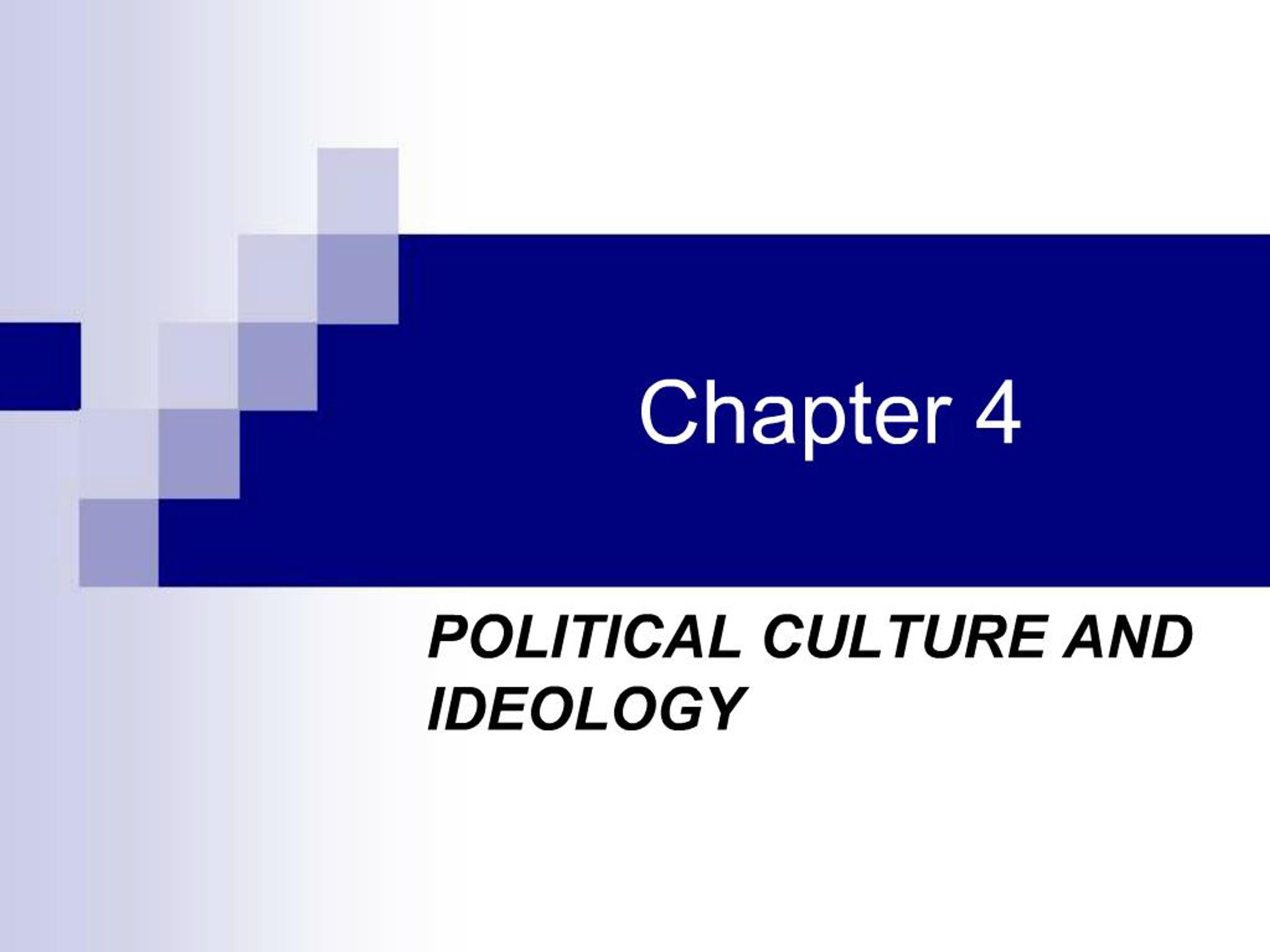 PPT - POLITICAL CULTURE AND IDEOLOGY PowerPoint Presentation, free ...