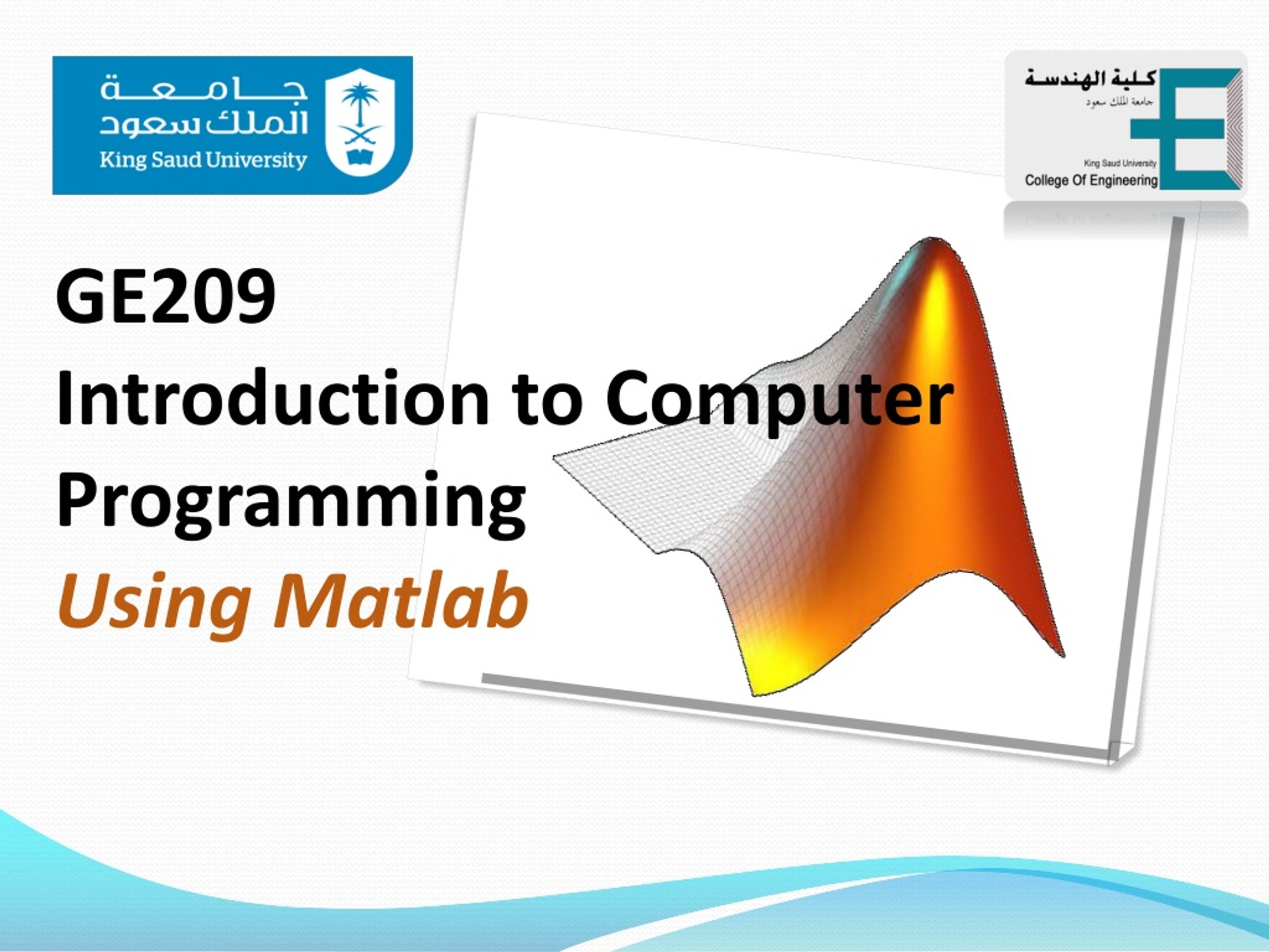 PPT - GE209 Introduction to Computer Programming Using Matlab PowerPoint Presentation - ID:628398