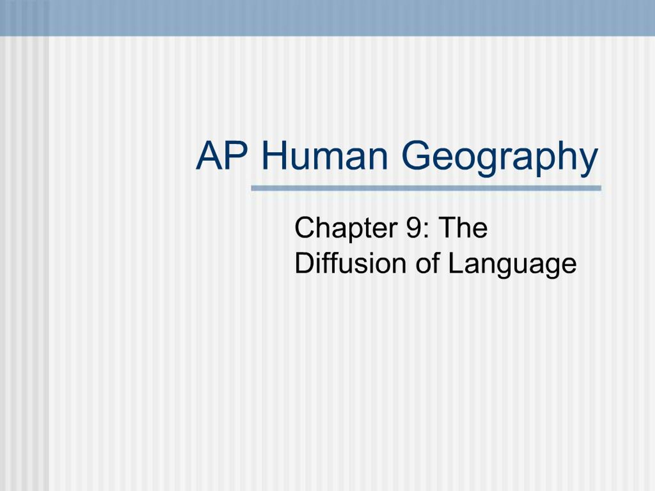 PPT - AP Human Geography PowerPoint Presentation, free download - ID:629395