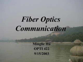 PPT - Chapter One: Introduction to Fiber Optics Communication System ...