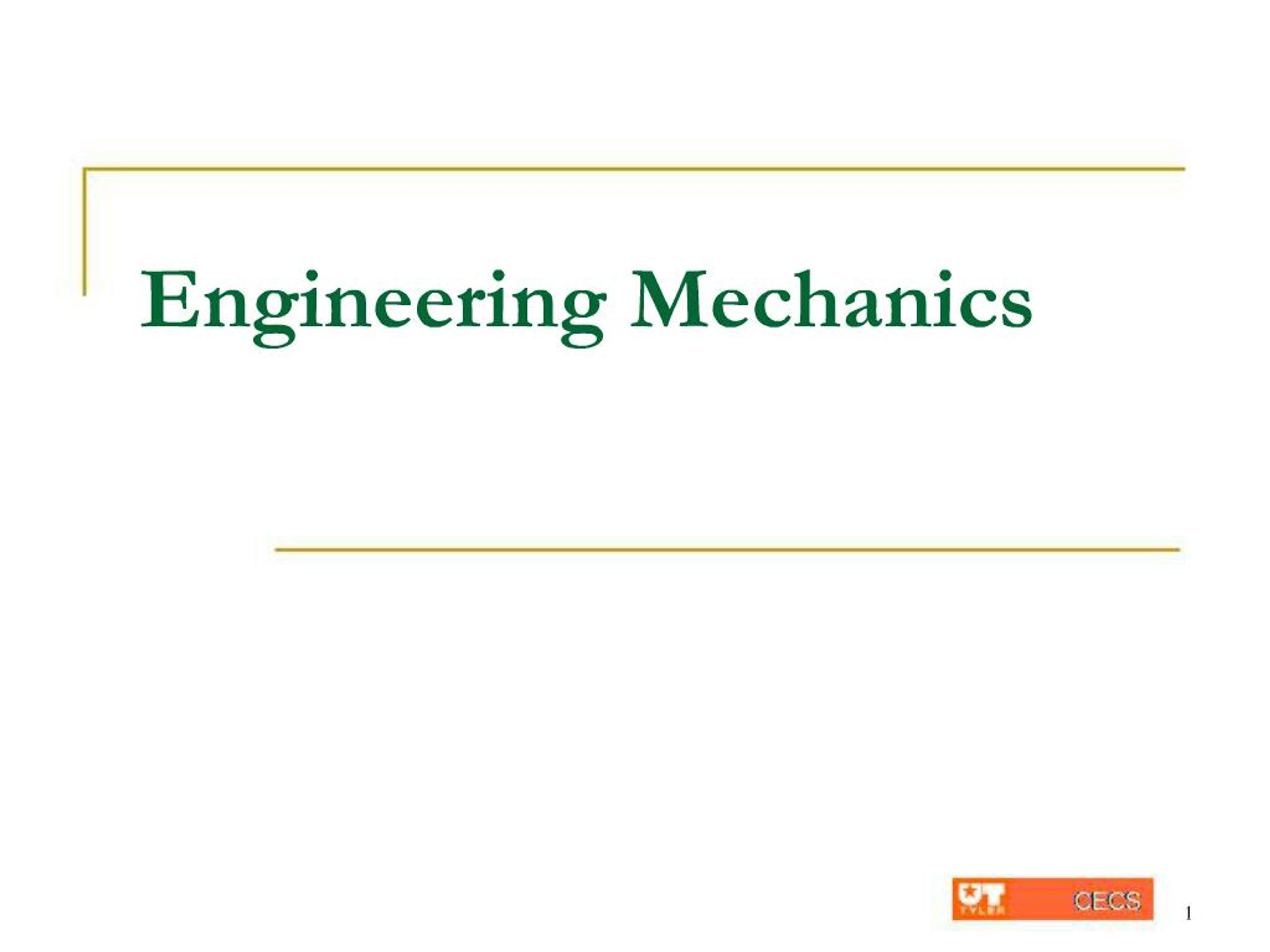 PPT - Engineering Mechanics PowerPoint Presentation, free download - ID ...