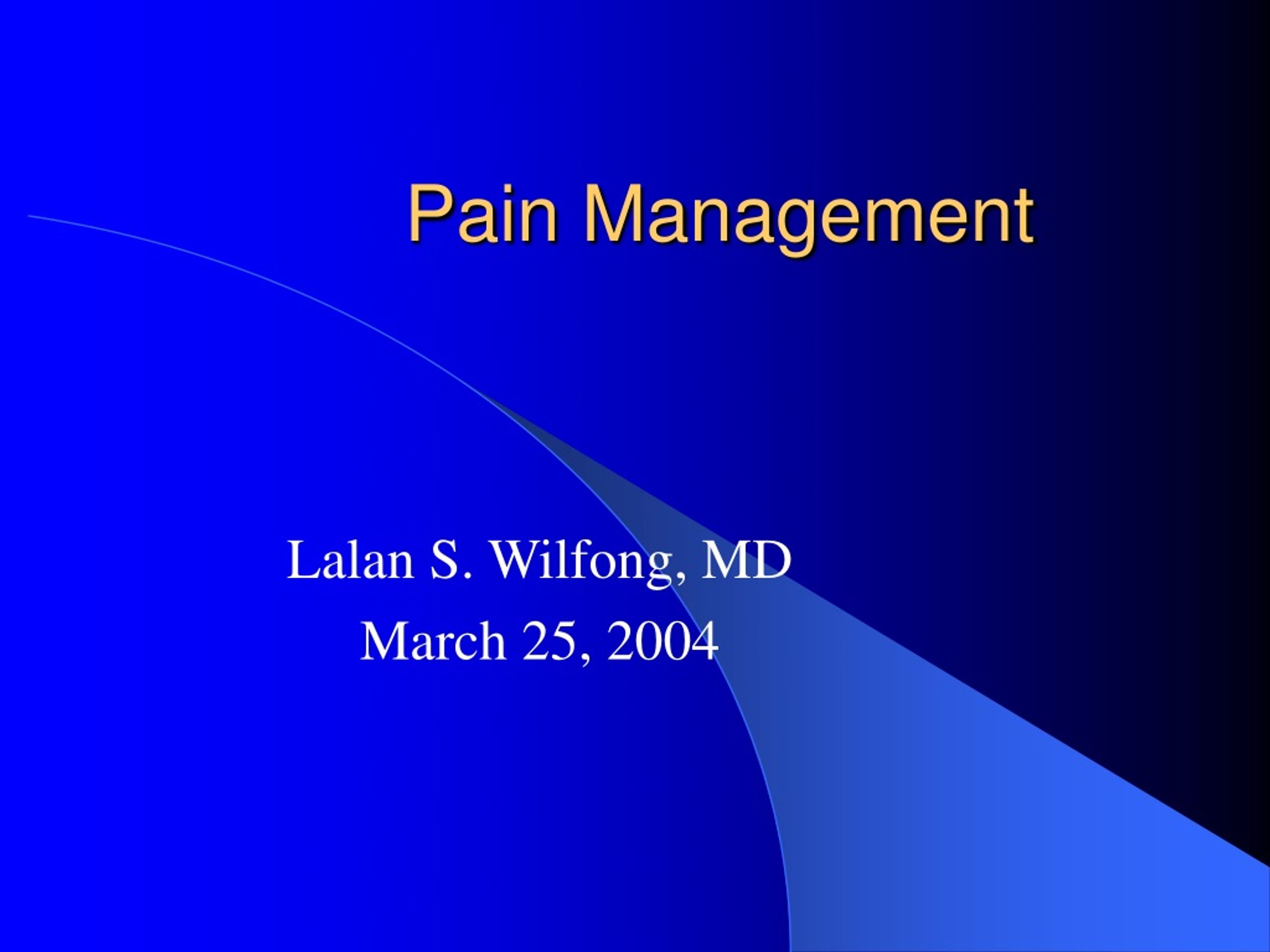 PPT - Pain Management PowerPoint Presentation, free download - ID:634182