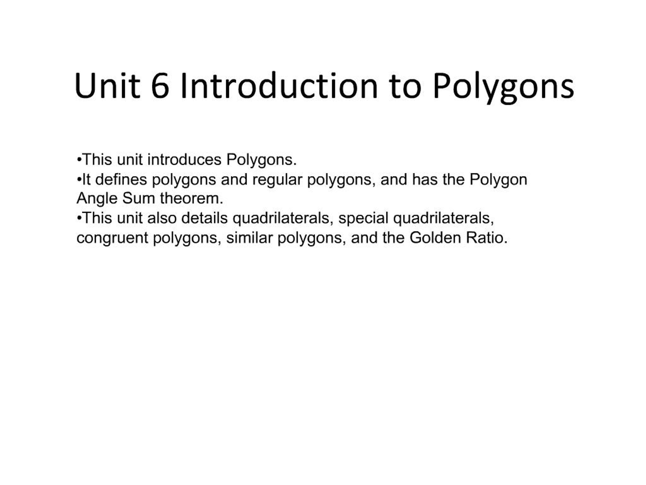 PPT - Unit 6 Introduction to Polygons PowerPoint Presentation, free ...