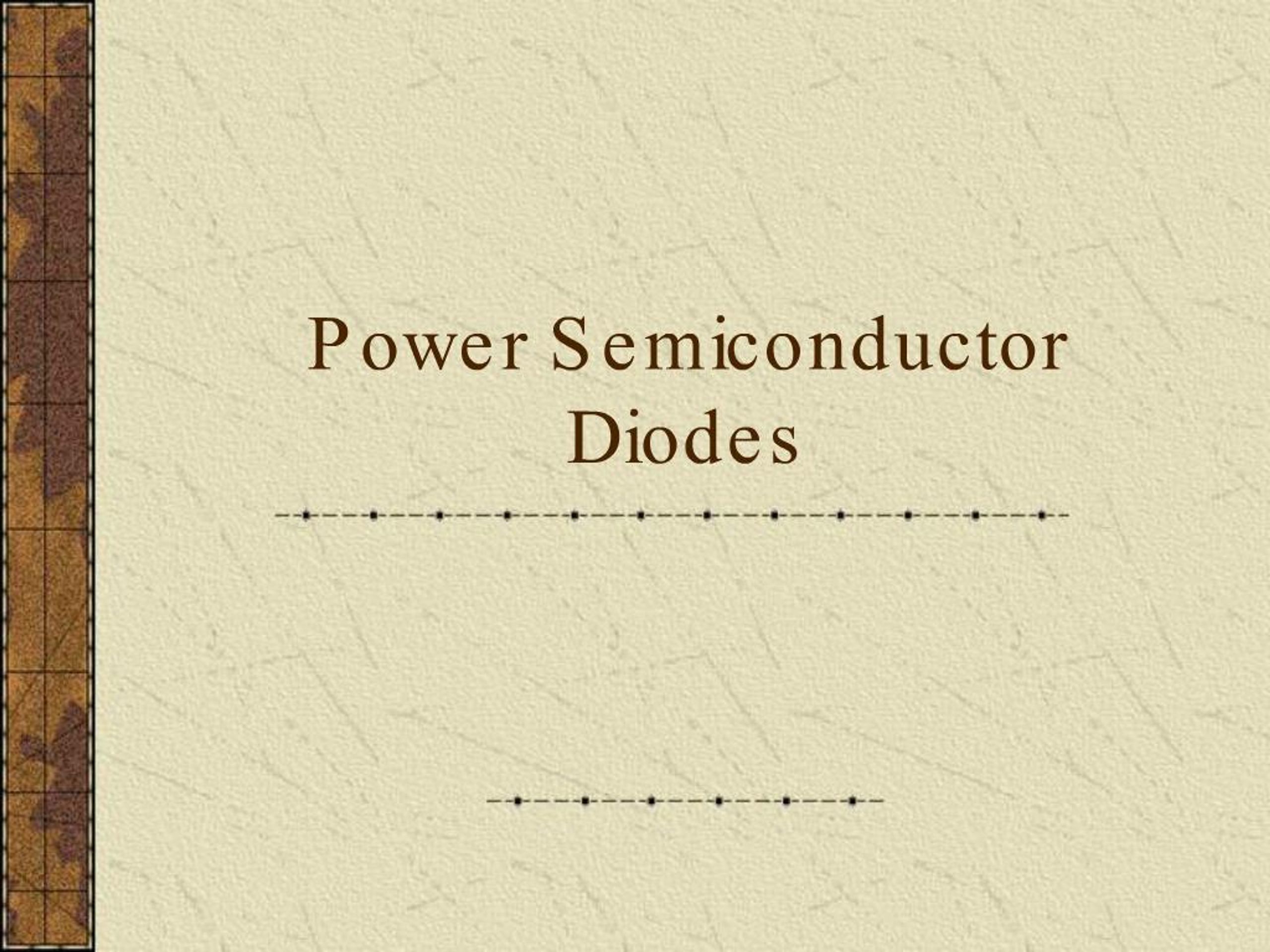 PPT - Power Semiconductor Diodes PowerPoint Presentation, free download ...