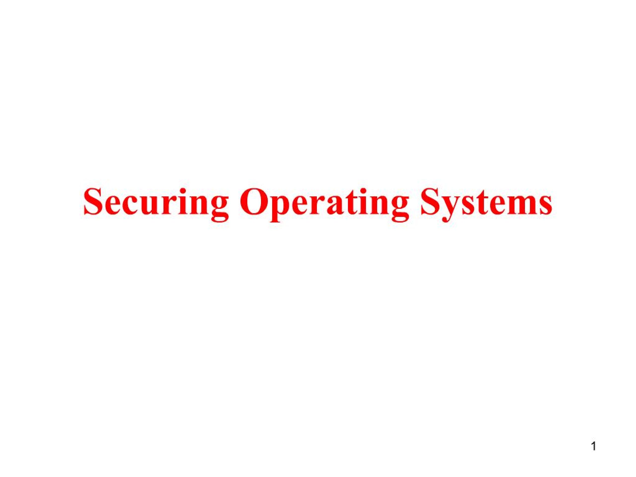 PPT - Securing Operating Systems PowerPoint Presentation, free download ...