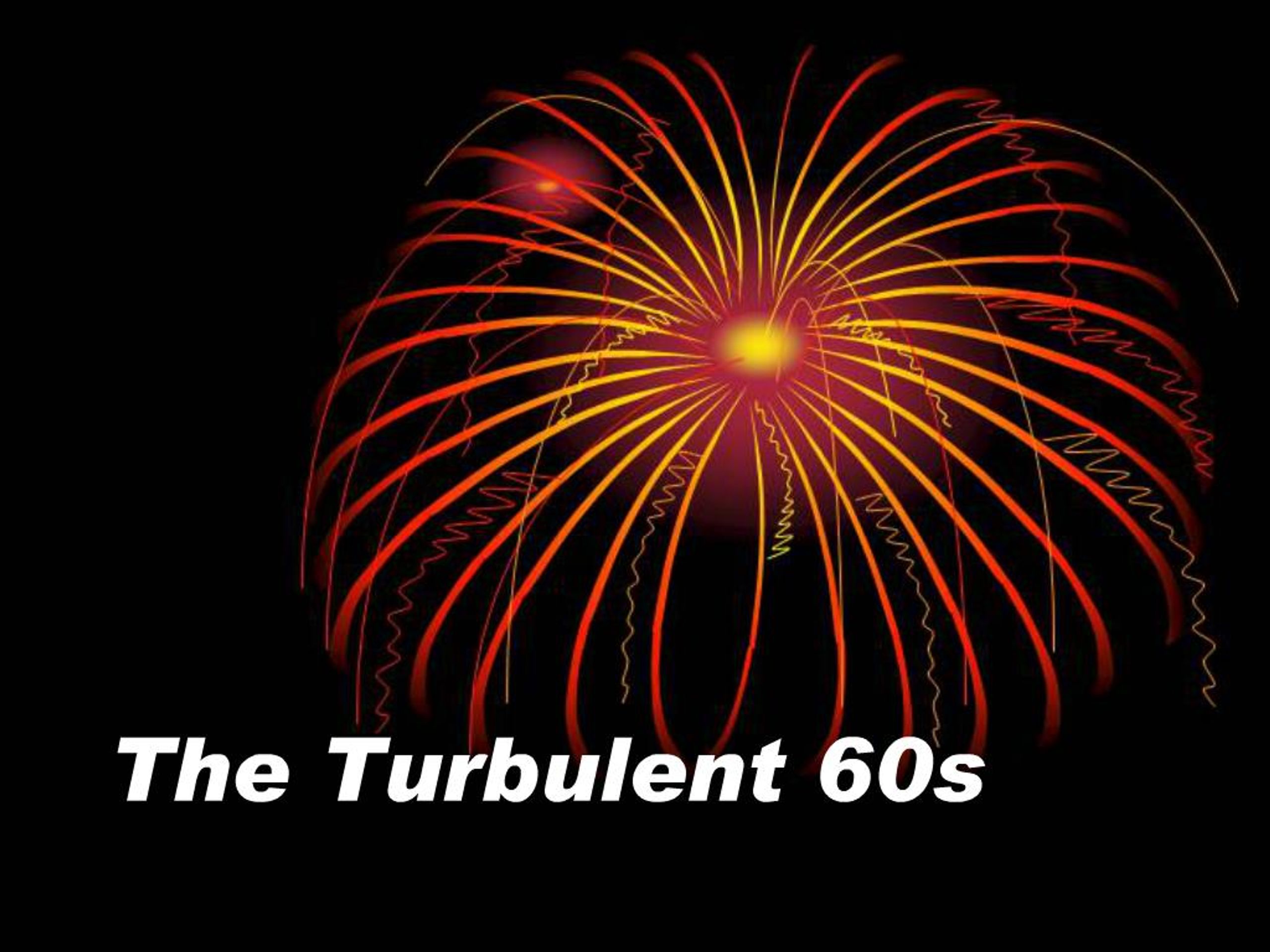 PPT - The Turbulent 60s PowerPoint Presentation, free download - ID:638562