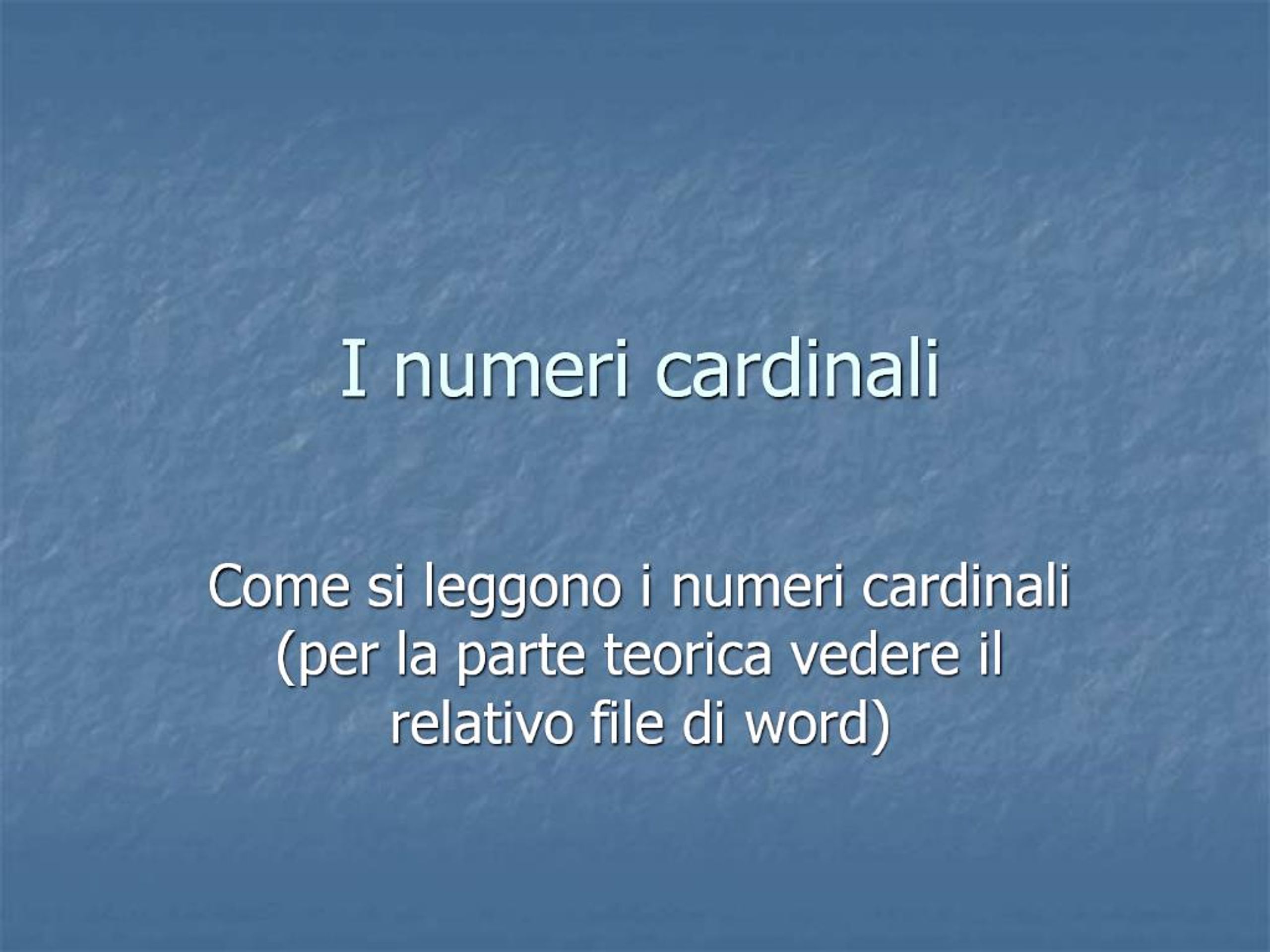 PPT - I numeri cardinali PowerPoint Presentation, free download - ID:639400