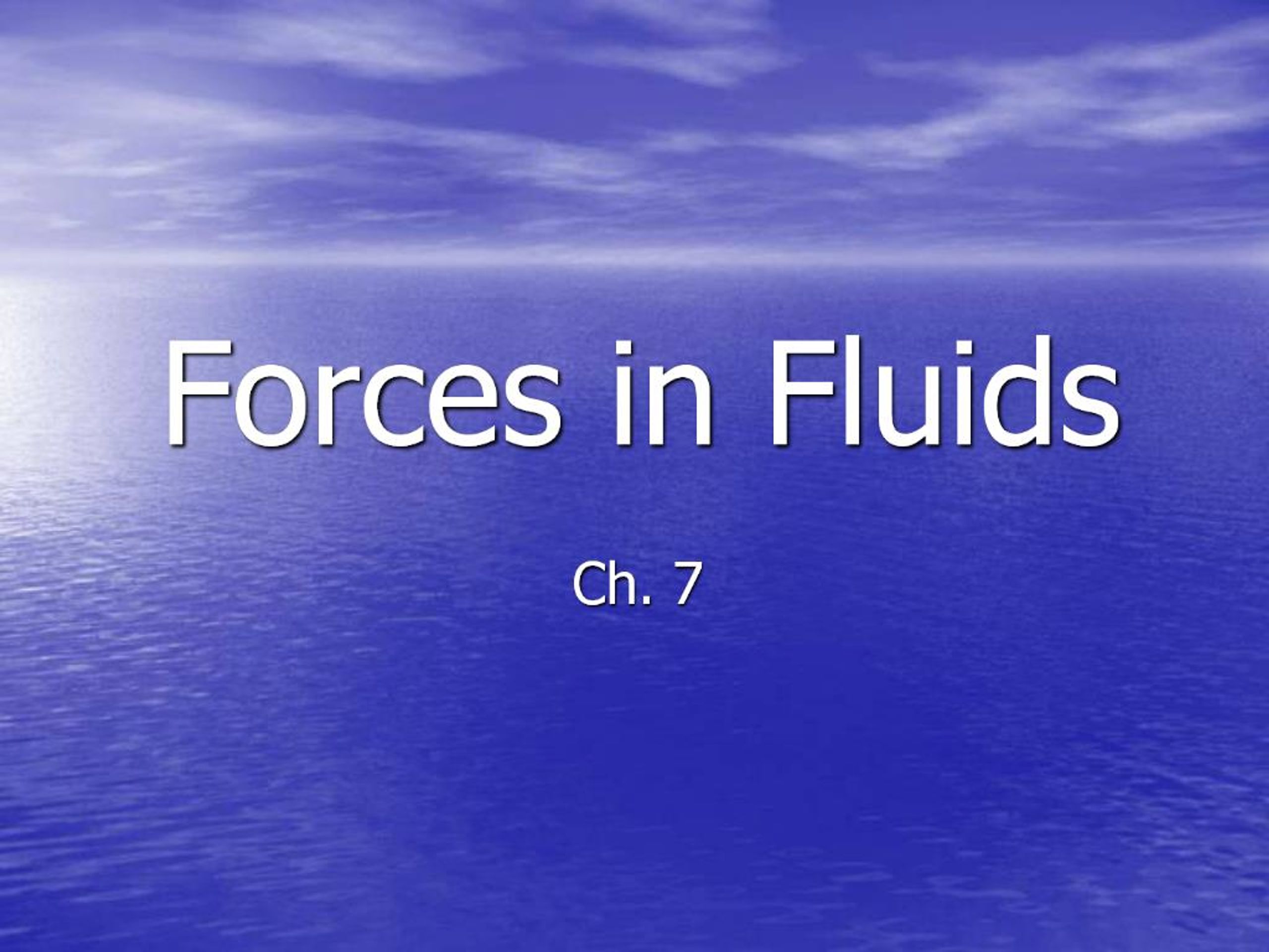 PPT - Forces in Fluids PowerPoint Presentation, free download - ID:639538