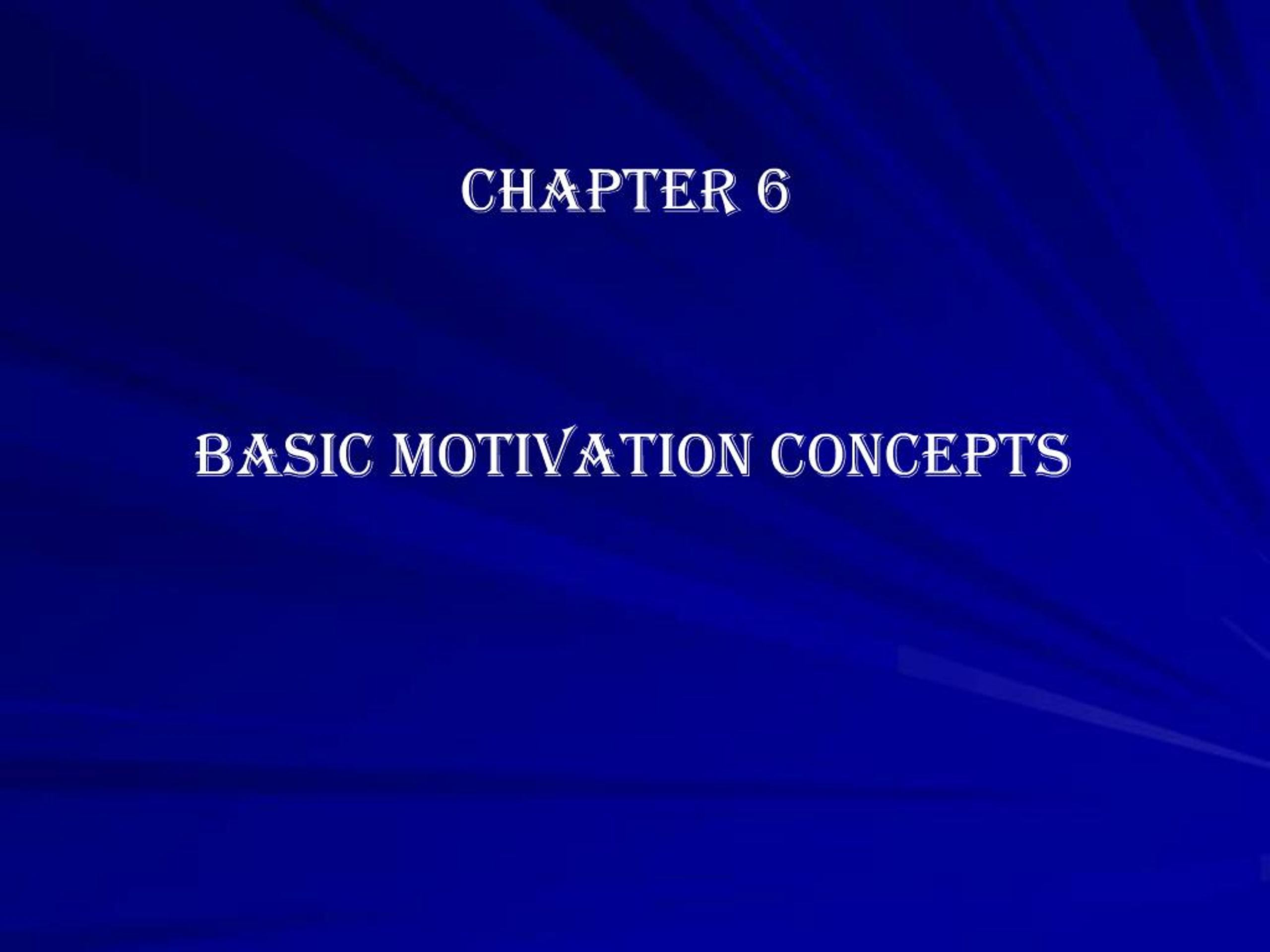 PPT - Basic Motivation concepts PowerPoint Presentation, free download ...