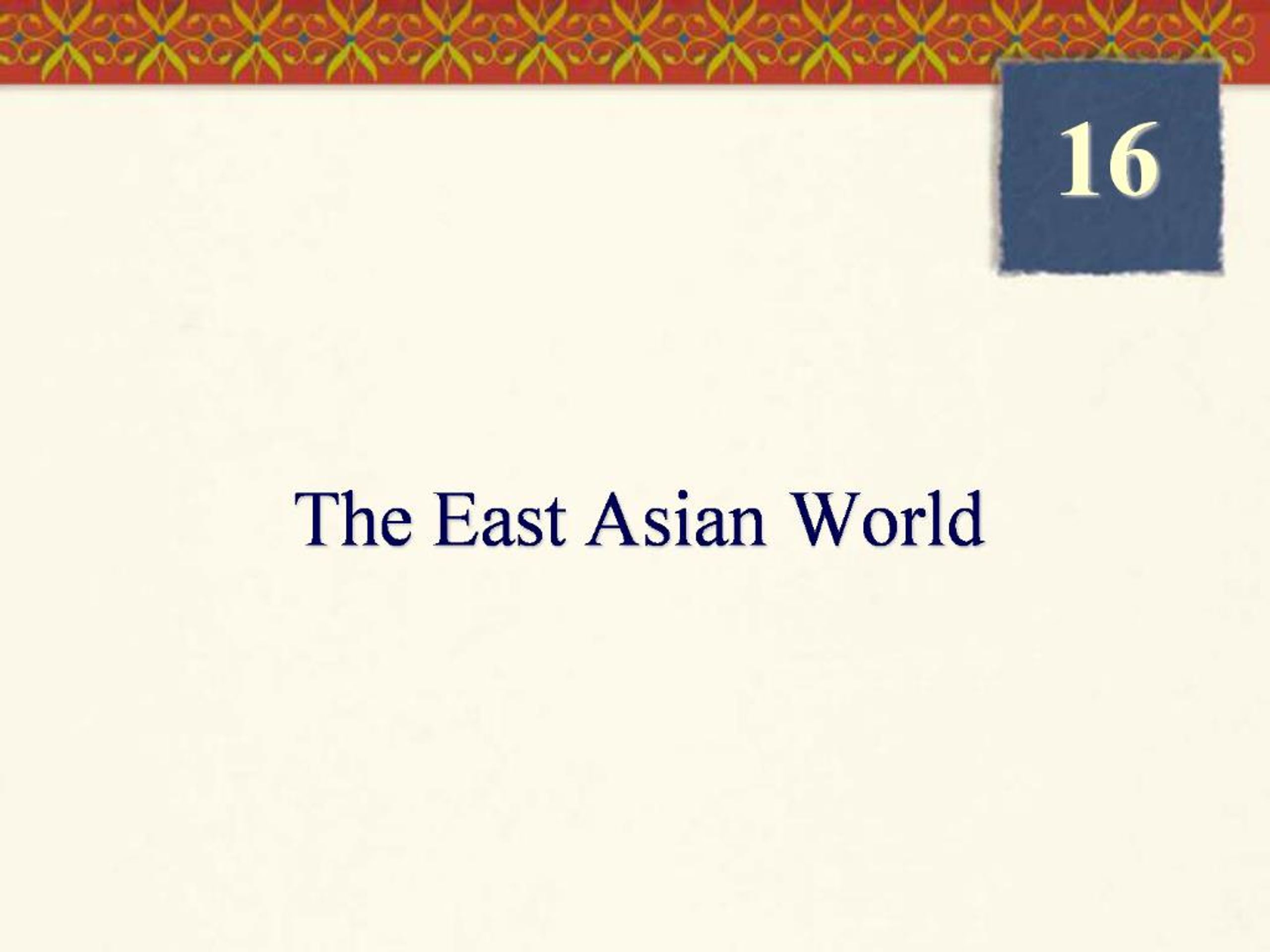 PPT - The East Asian World PowerPoint Presentation, free download - ID ...