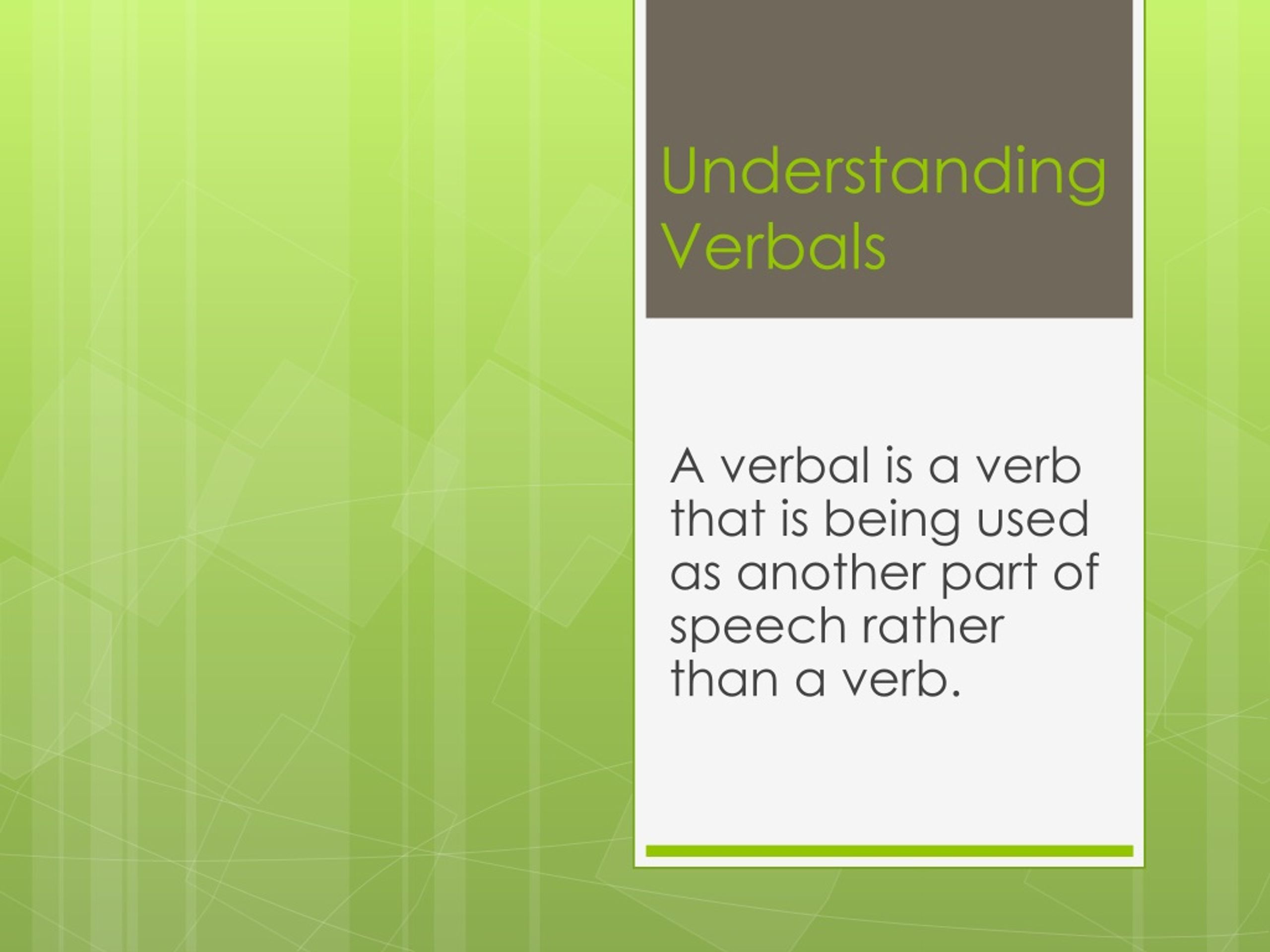 PPT - Understanding Verbals PowerPoint Presentation, free download - ID ...