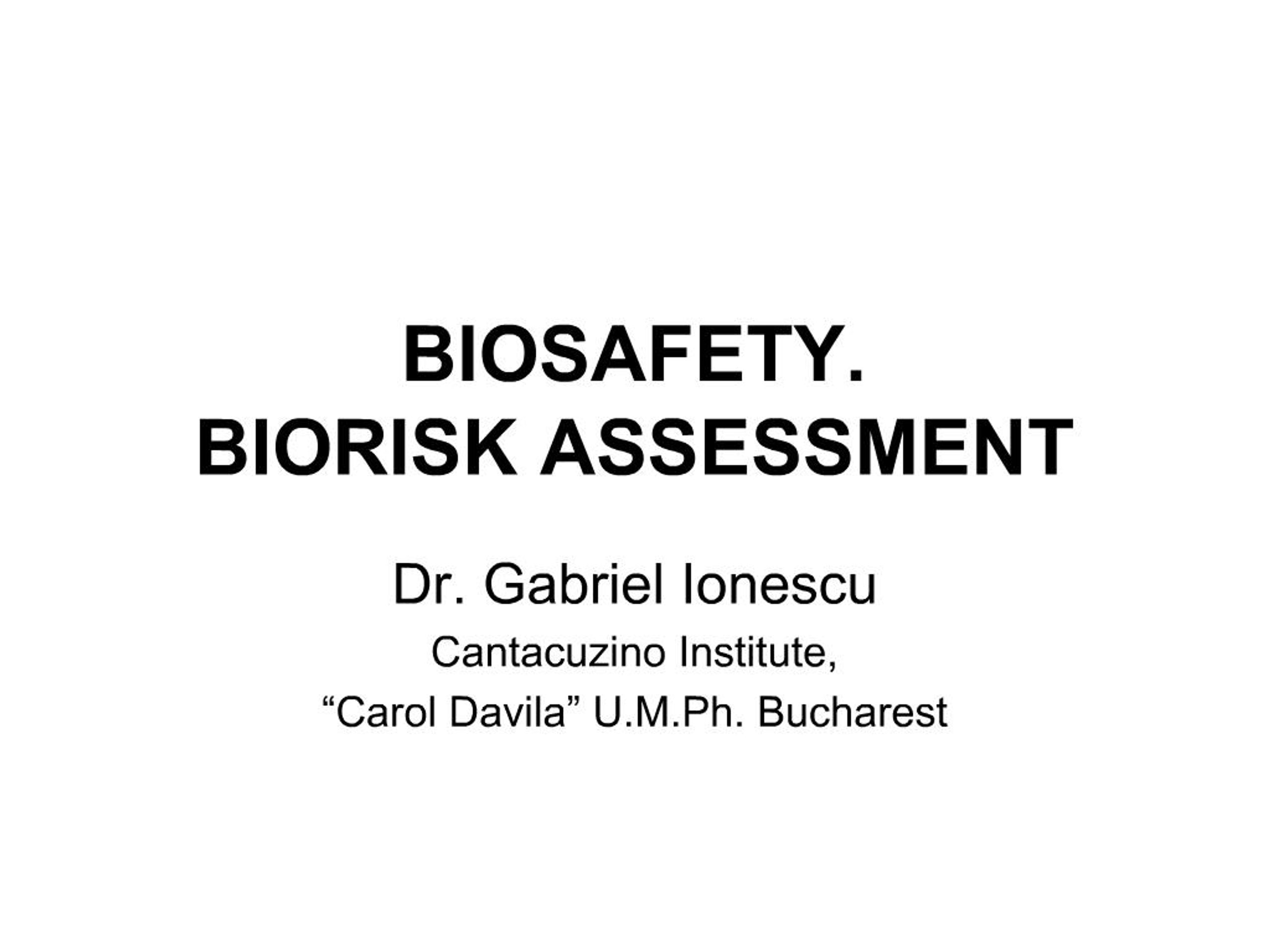 PPT - BIOSAFETY. BIORISK ASSESSMENT PowerPoint Presentation, free ...