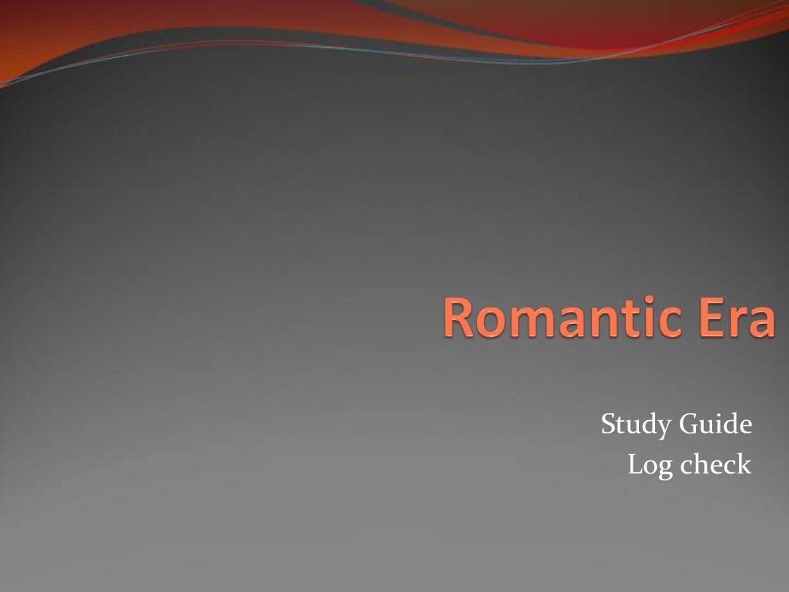 PPT - Romantic Era PowerPoint Presentation, free download - ID:648644