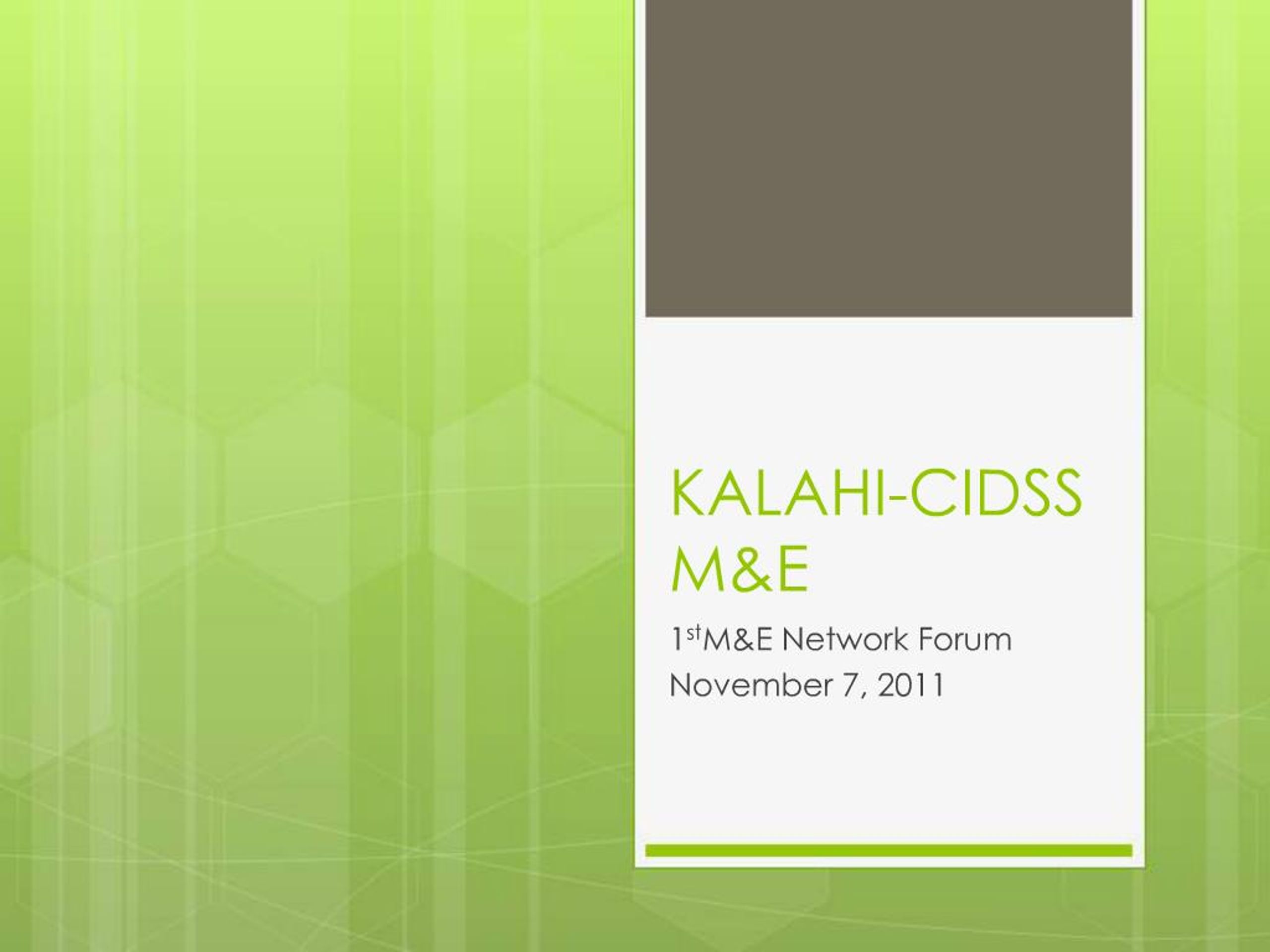 PPT - KALAHI-CIDSS ME PowerPoint Presentation, free download - ID:648826