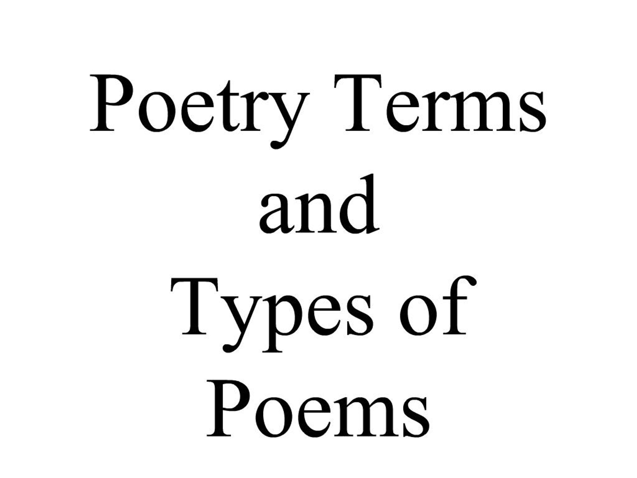 PPT - Poetry Terms and Types of Poems PowerPoint Presentation, free ...