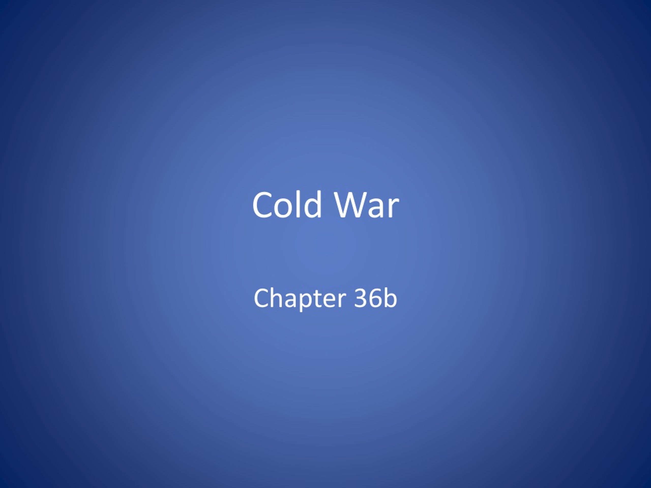 PPT - Cold War PowerPoint Presentation, free download - ID:650034