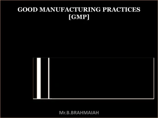 PPT - GOOD MANUFACTURING PRACTICES (GMP) PowerPoint Presentation, free ...