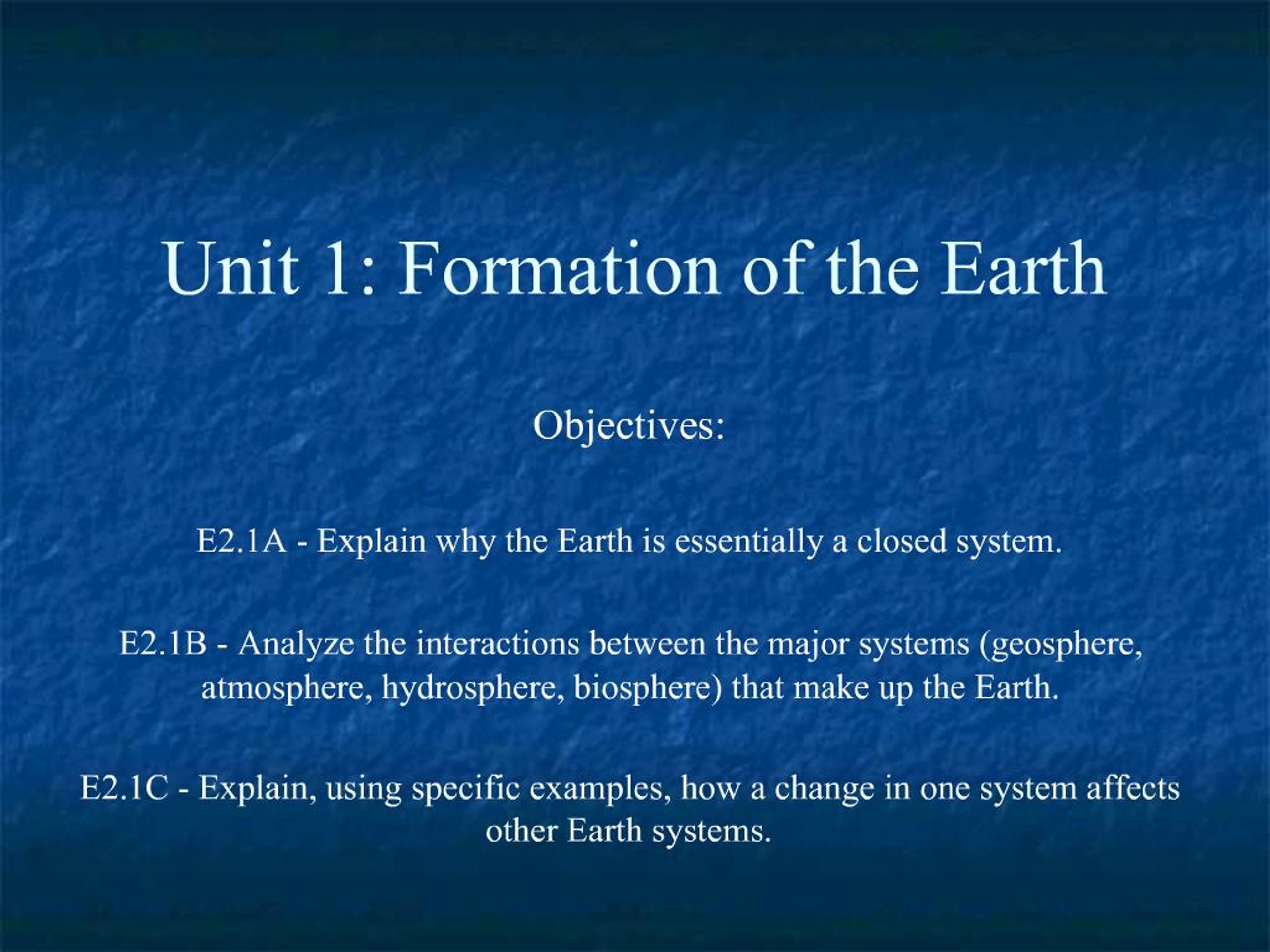 PPT - Unit 1: Formation of the Earth PowerPoint Presentation, free ...