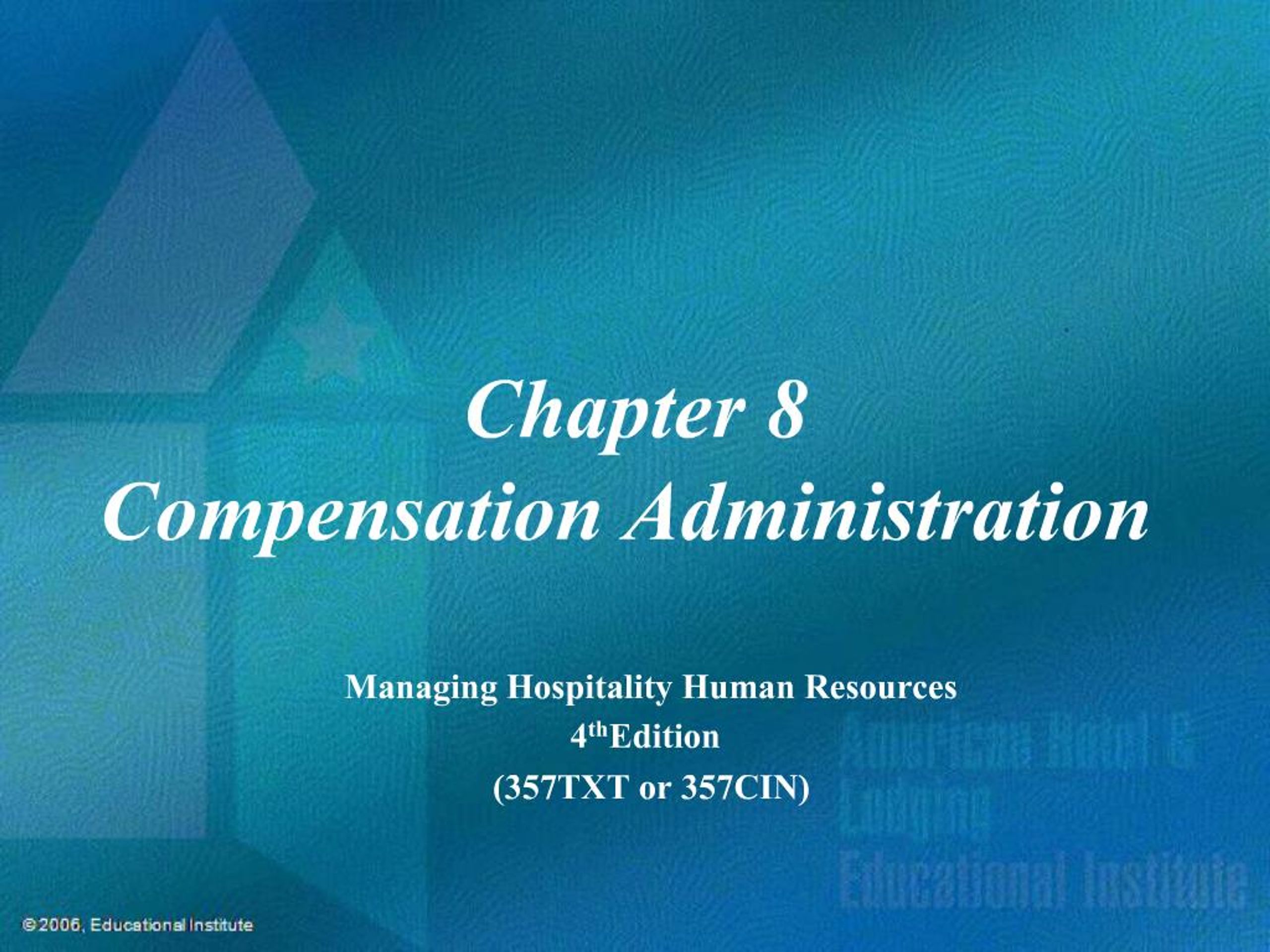 PPT - Chapter 8 Compensation Administration PowerPoint Presentation ...