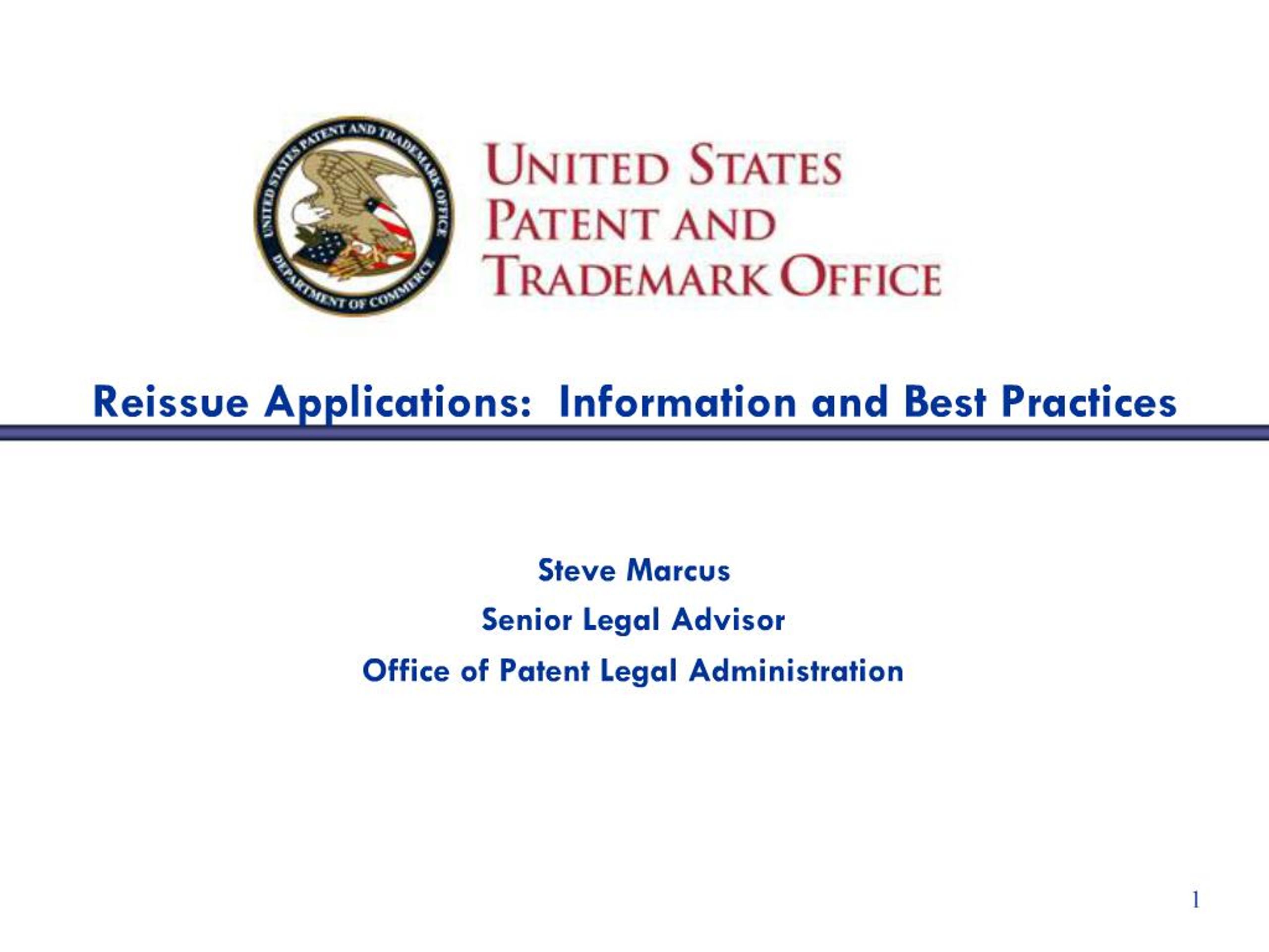 PPT - Reissue Applications: Information and Best Practices PowerPoint ...