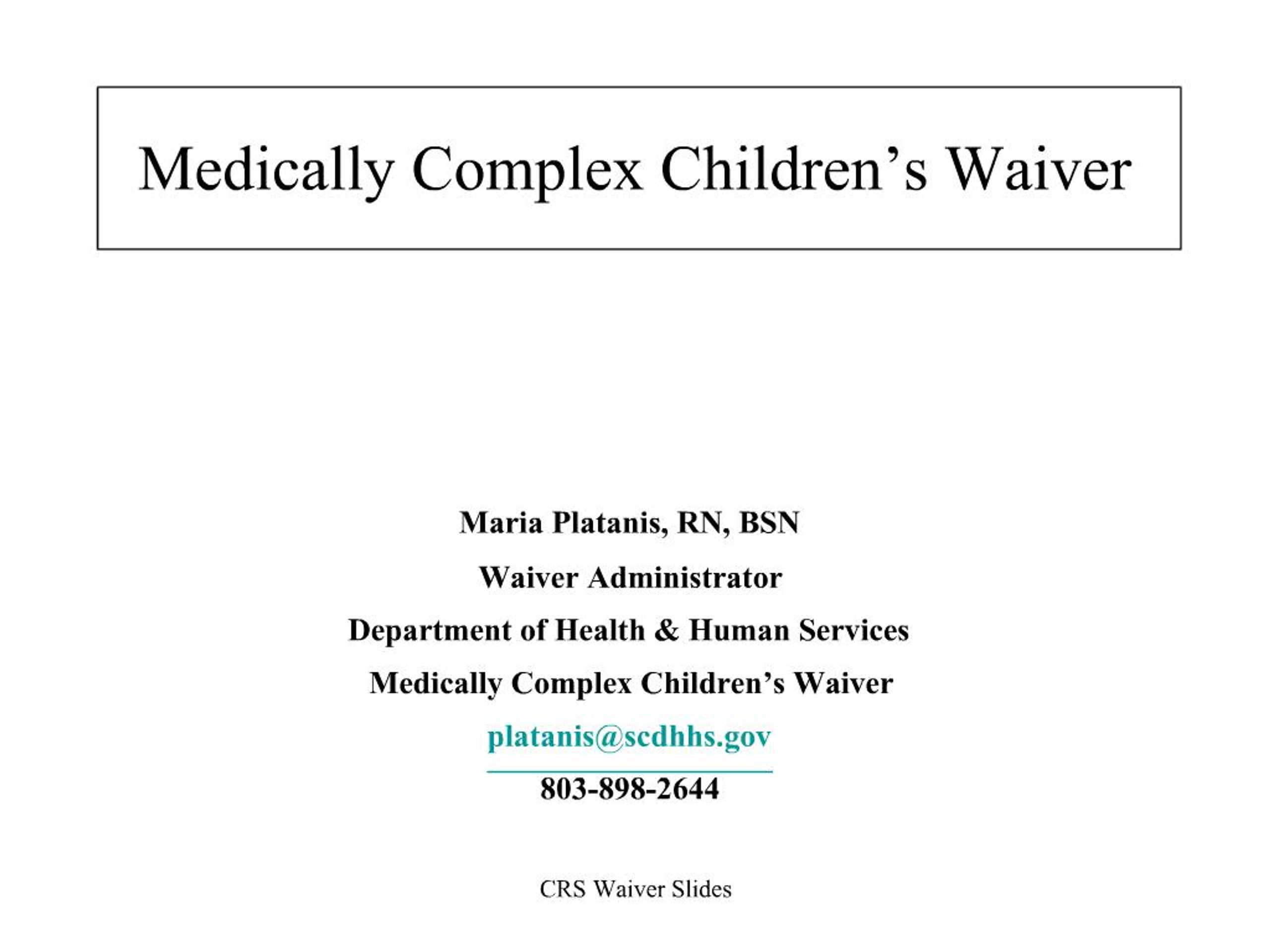 PPT - Medically Complex Children s Waiver PowerPoint Presentation, free ...