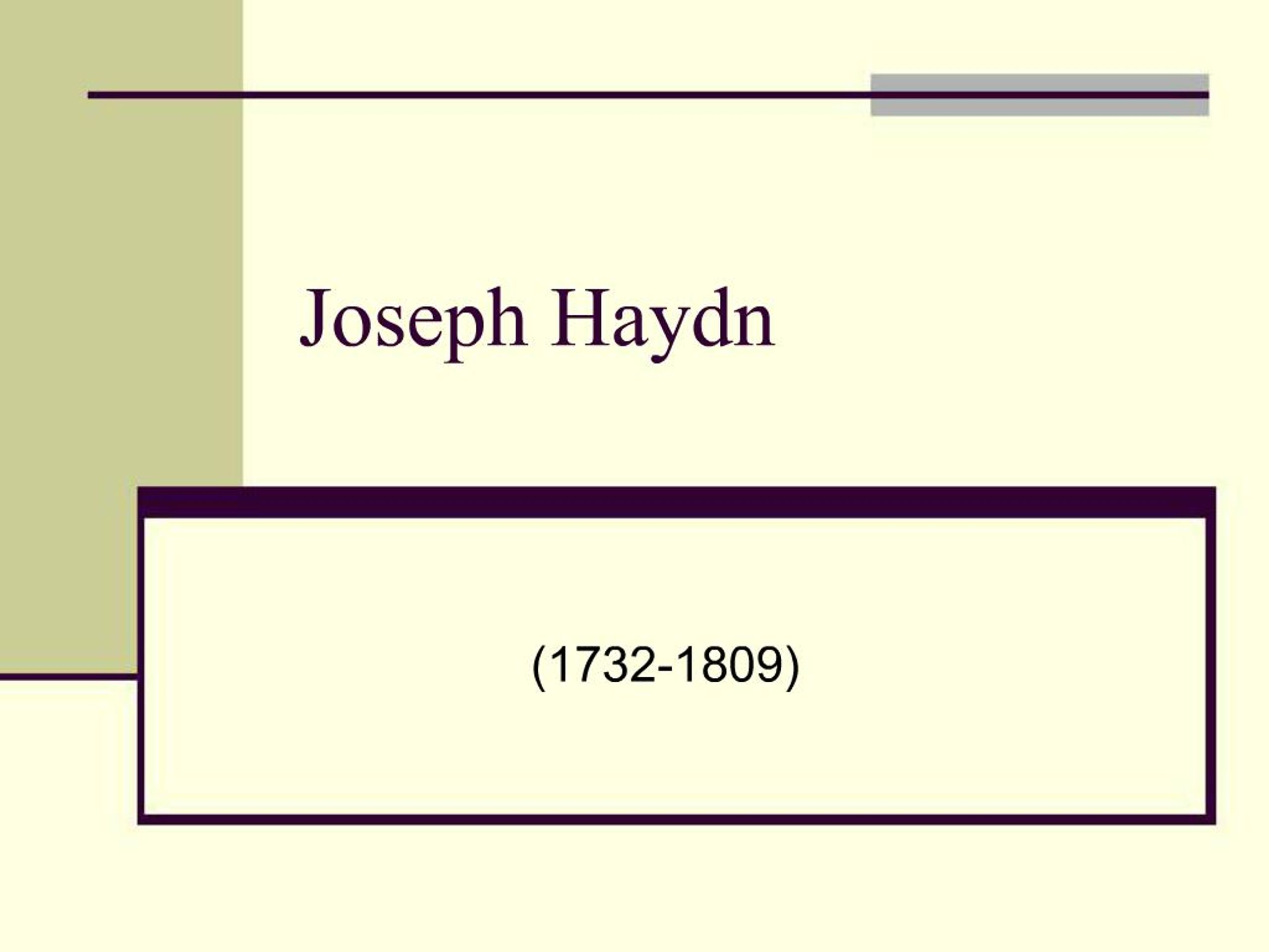PPT - Joseph Haydn PowerPoint Presentation, free download - ID:659886