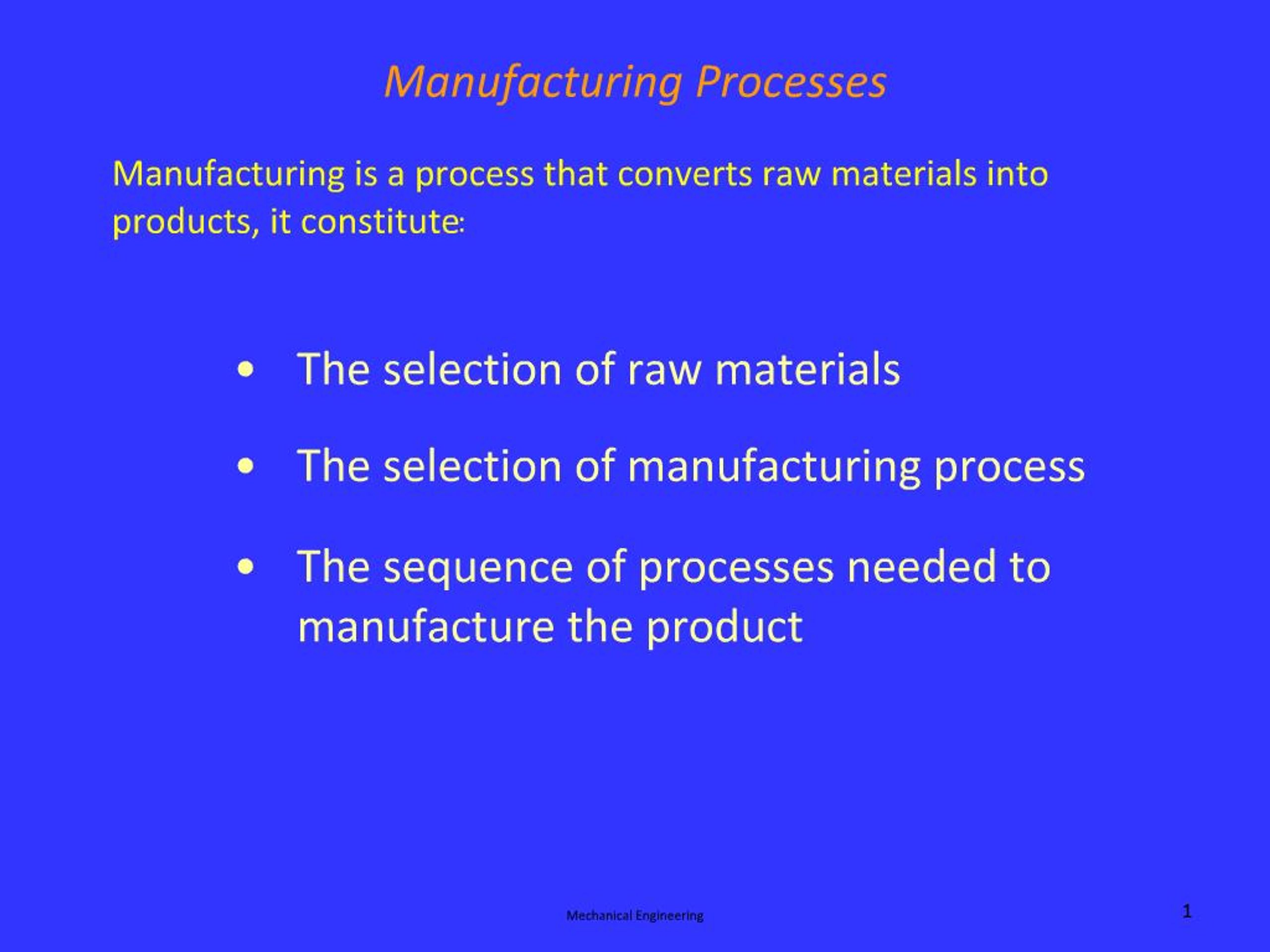 PPT - Manufacturing Processes PowerPoint Presentation, free download ...