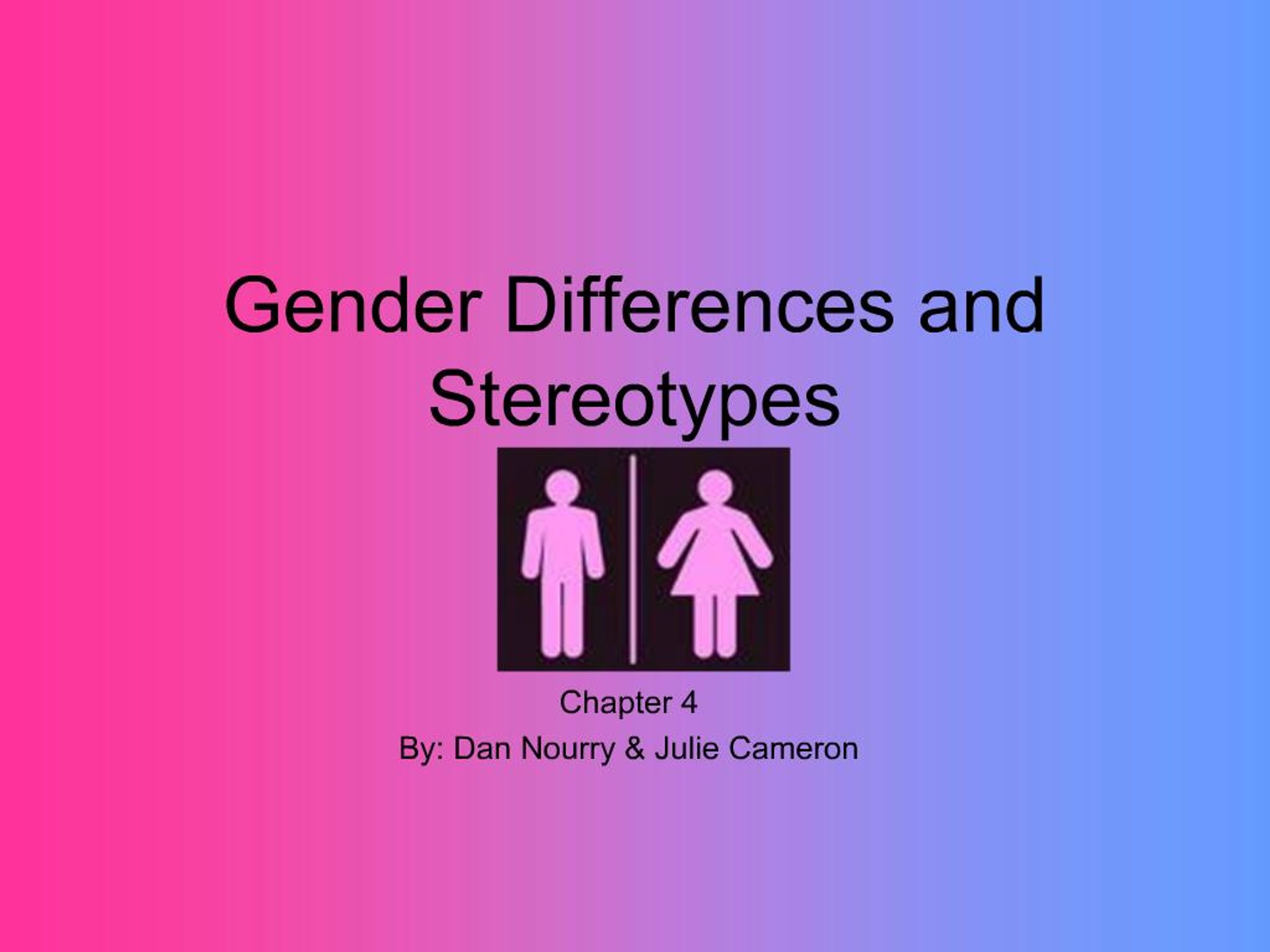 PPT - Gender Differences and Stereotypes PowerPoint Presentation, free ...