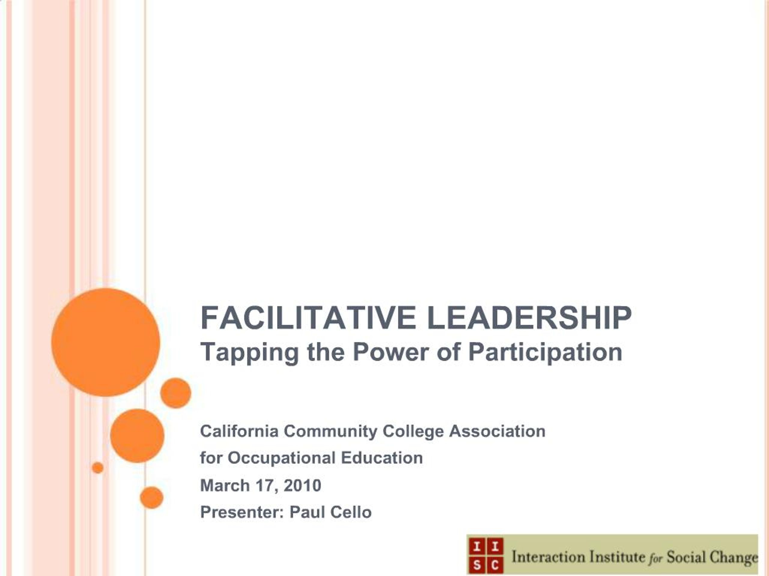 PPT - FACILITATIVE LEADERSHIP Tapping the Power of Participation ...