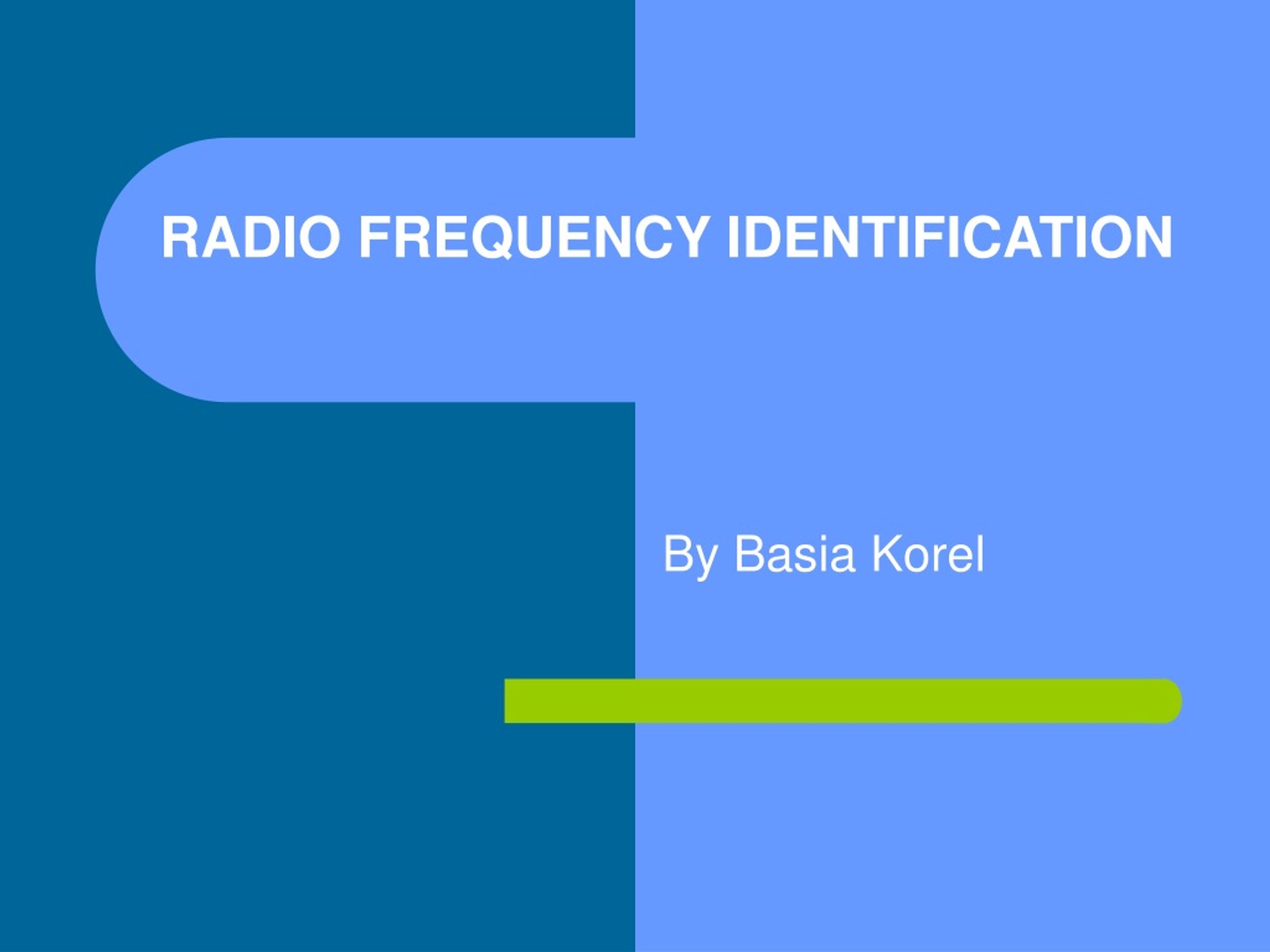 PPT - RADIO FREQUENCY IDENTIFICATION PowerPoint Presentation, free ...